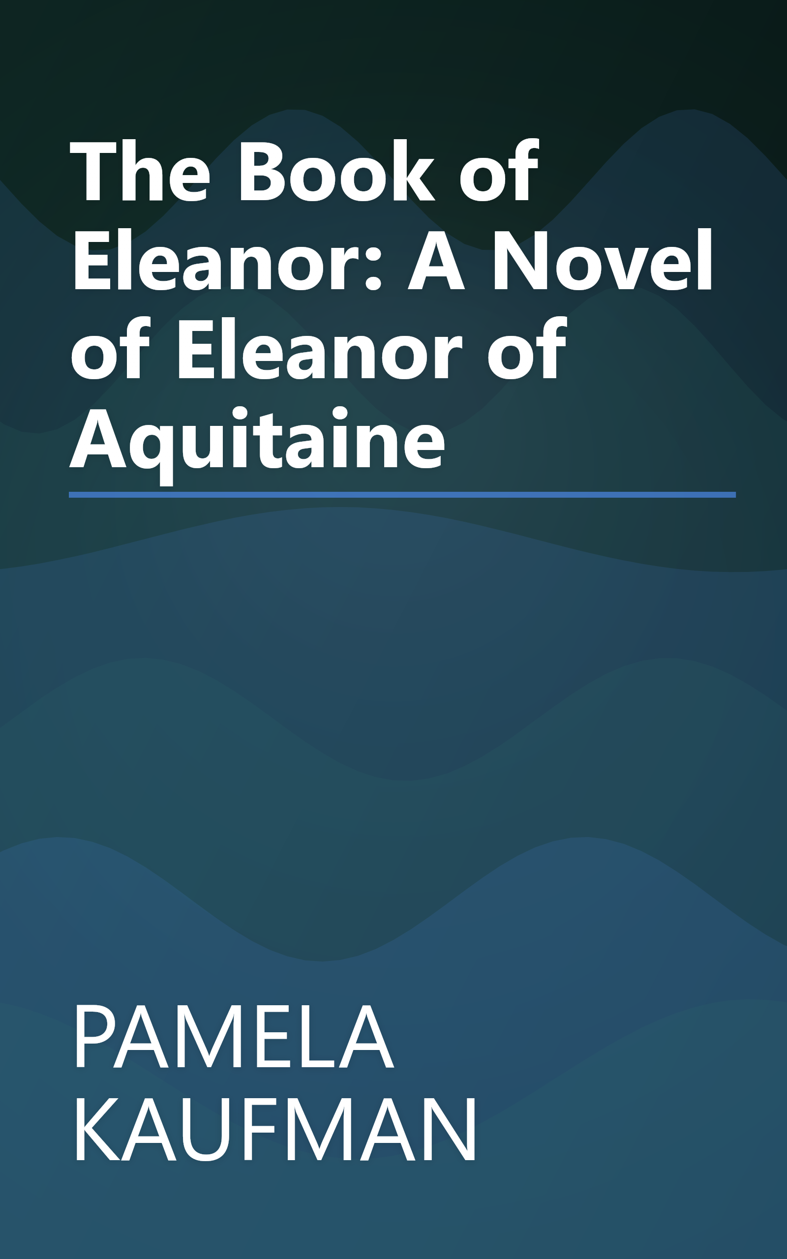 The Book of Eleanor: A Novel of Eleanor of Aquitaine book cover