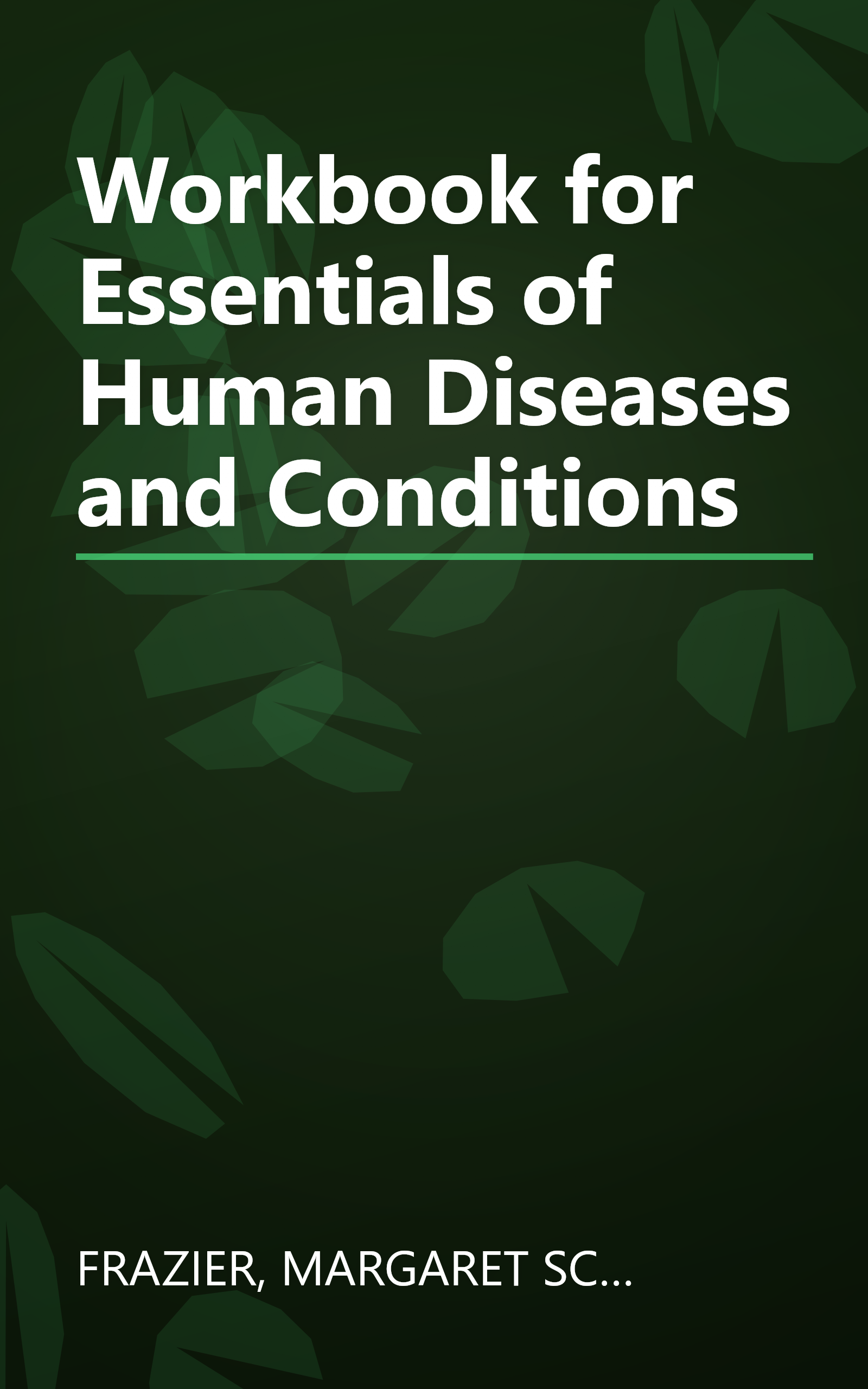 Workbook for Essentials of Human Diseases and Conditions book cover