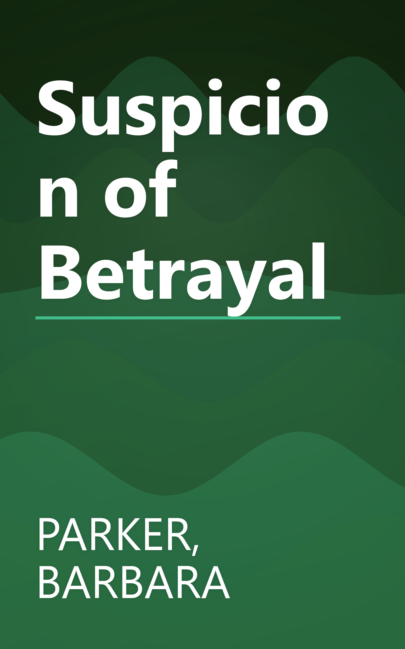 Suspicion of Betrayal book cover