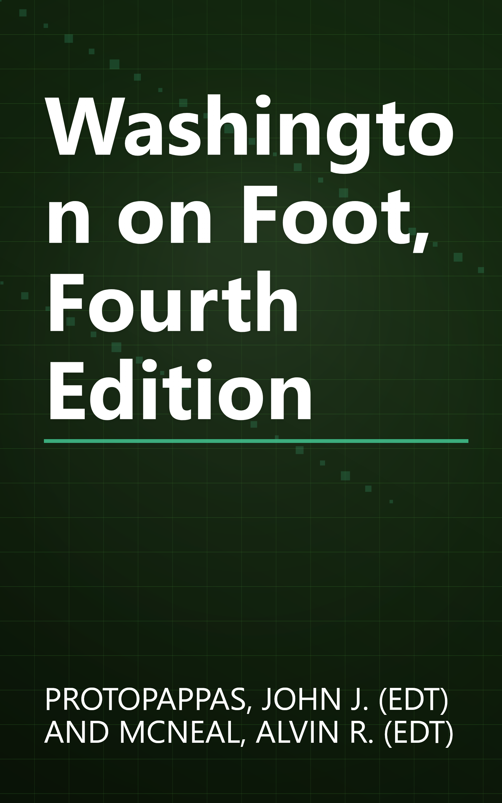 Washington on Foot, Fourth Edition book cover