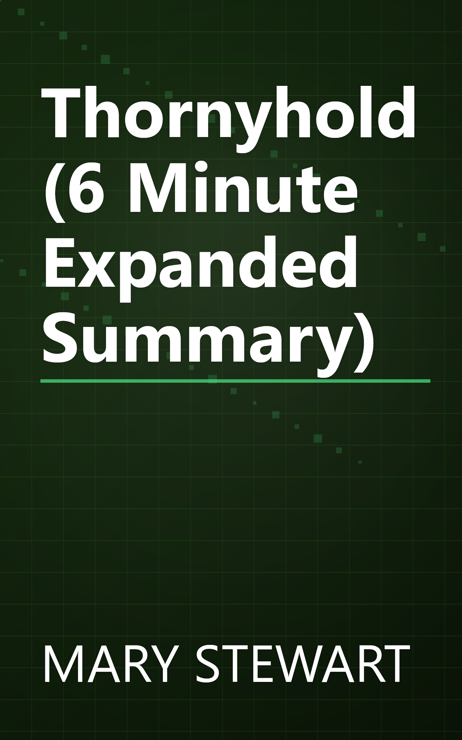 Thornyhold (6 Minute   Expanded Summary) book cover