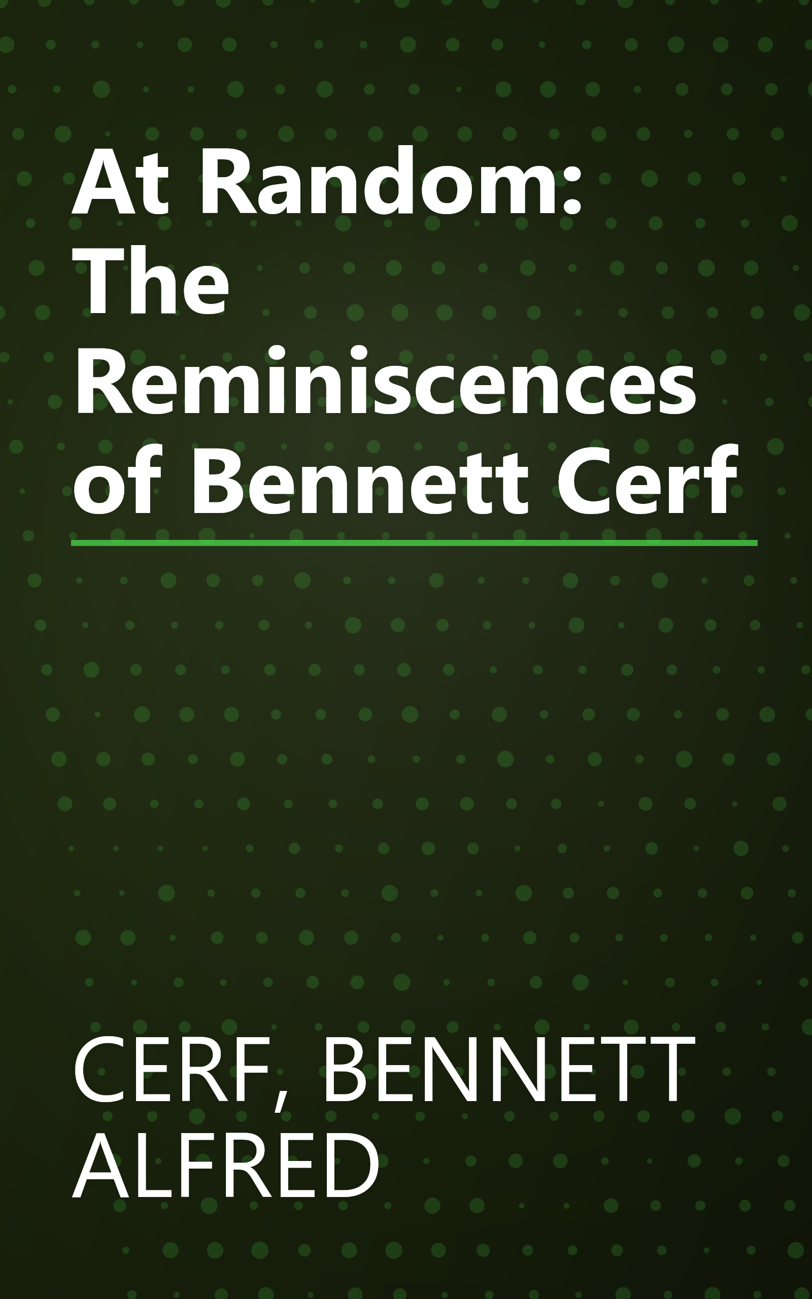 At Random: The Reminiscences of Bennett Cerf book cover