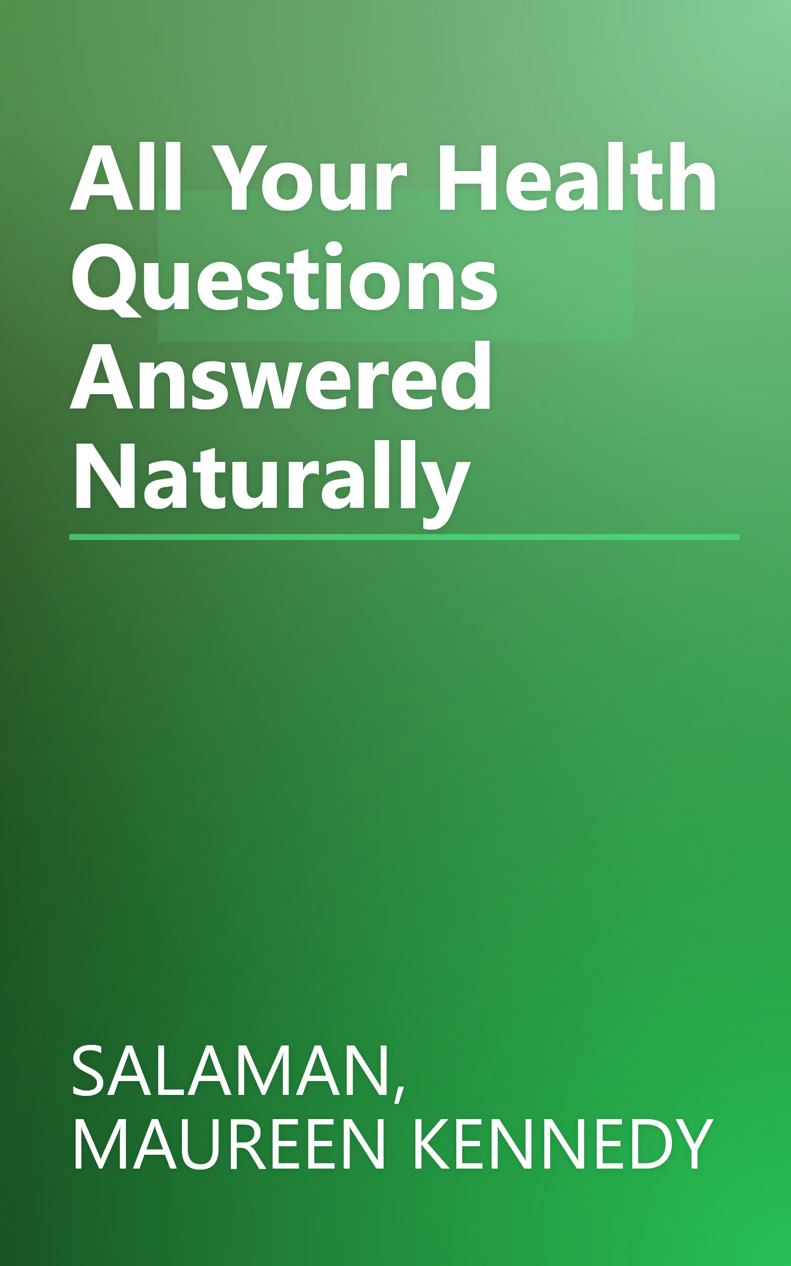 All Your Health Questions Answered Naturally book cover