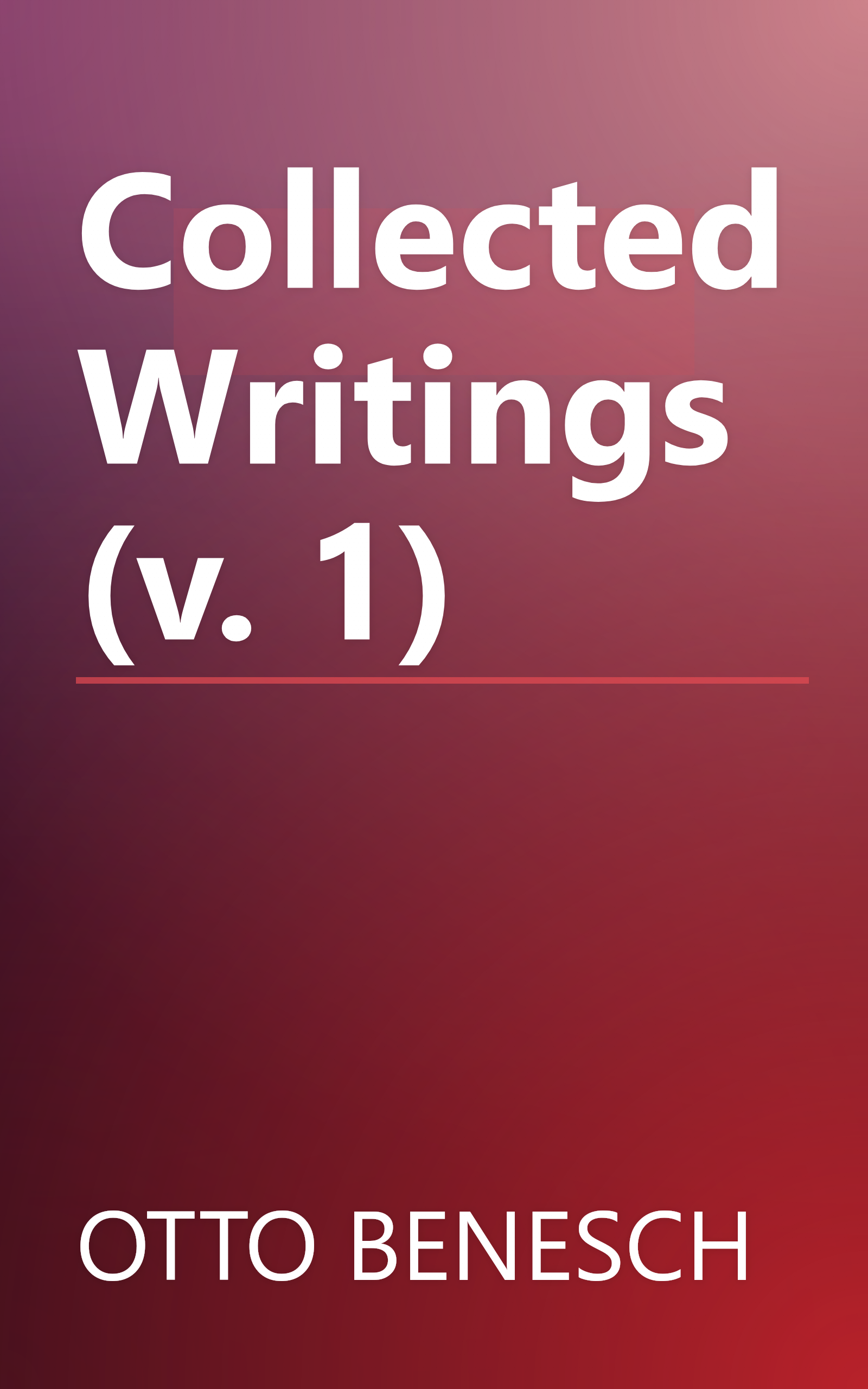 Collected Writings (v. 1) book cover
