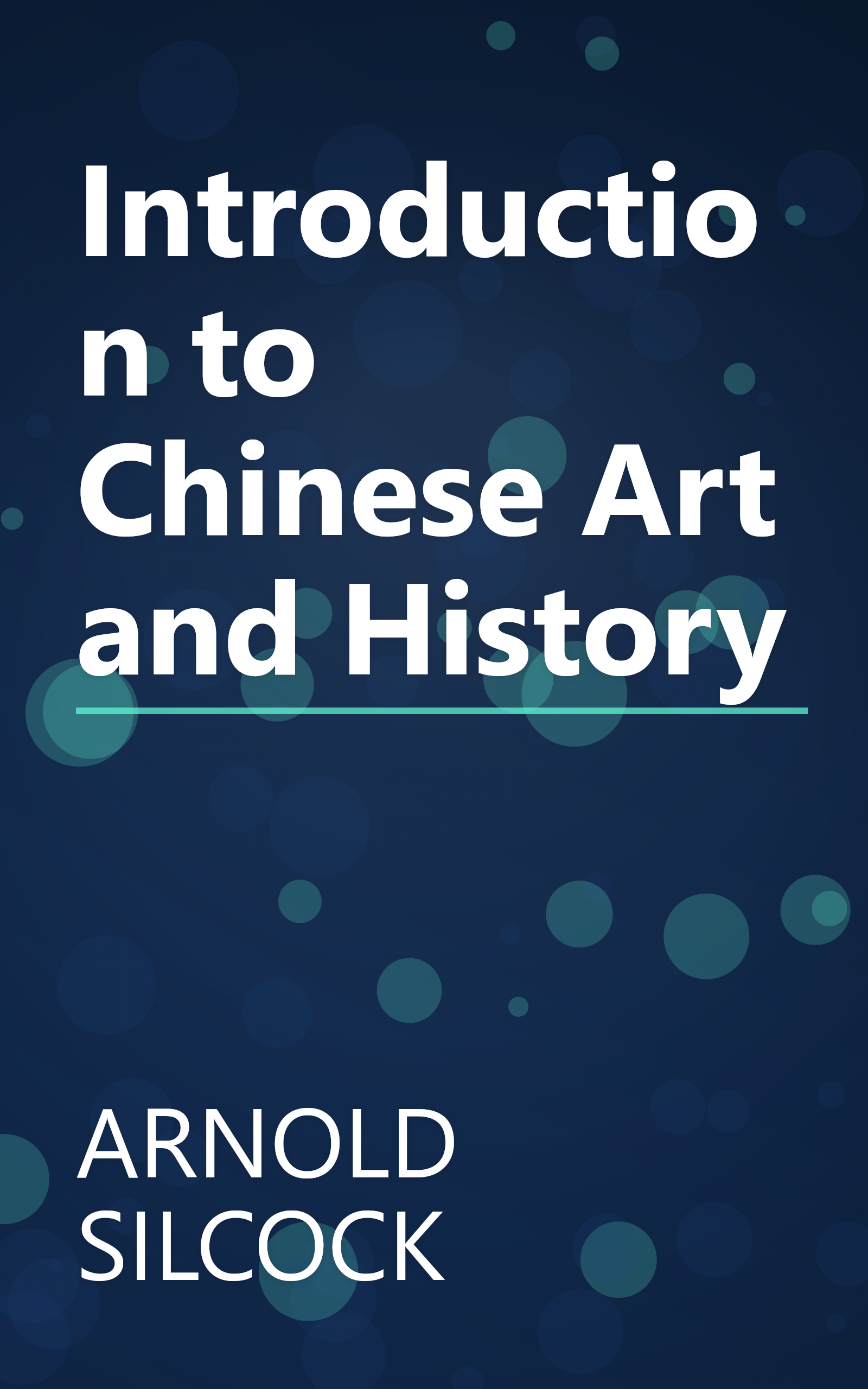 Introduction to Chinese Art and History book cover