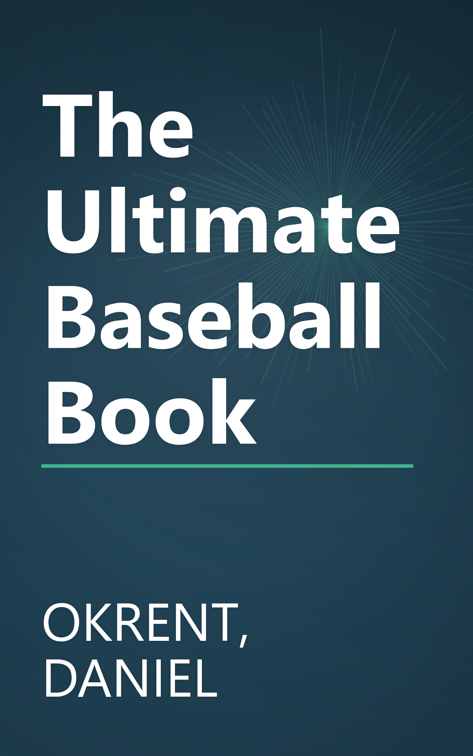 The Ultimate Baseball Book book cover