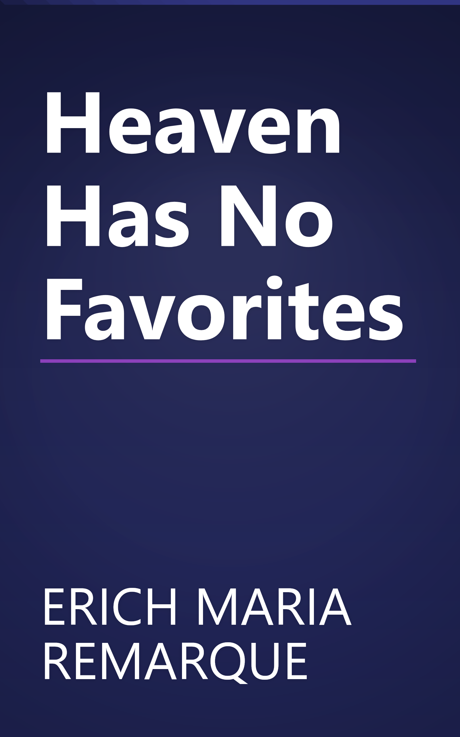 Heaven Has No Favorites book cover