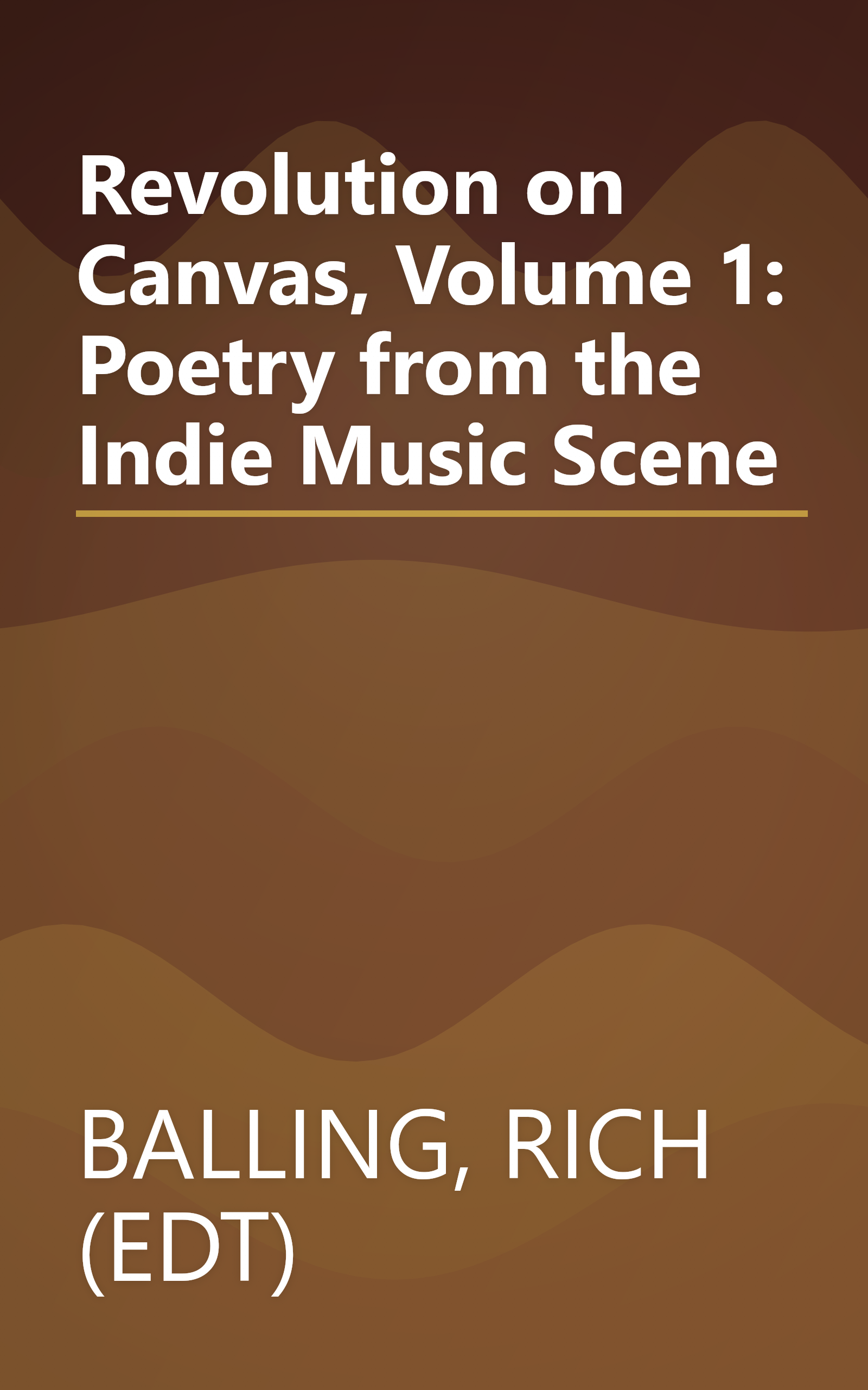 Revolution on Canvas, Volume 1: Poetry from the Indie Music Scene book cover