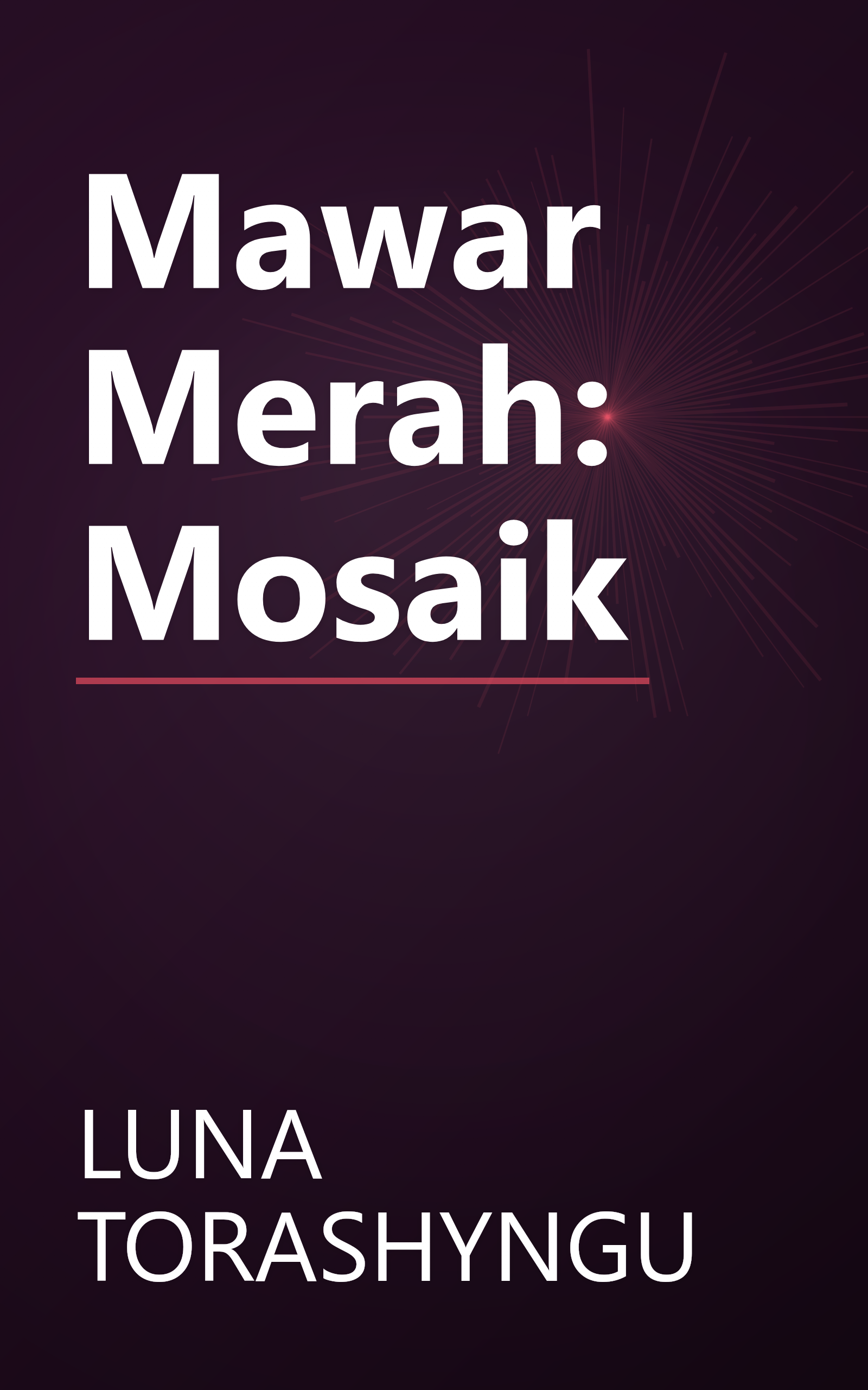 Mawar Merah: Mosaik book cover