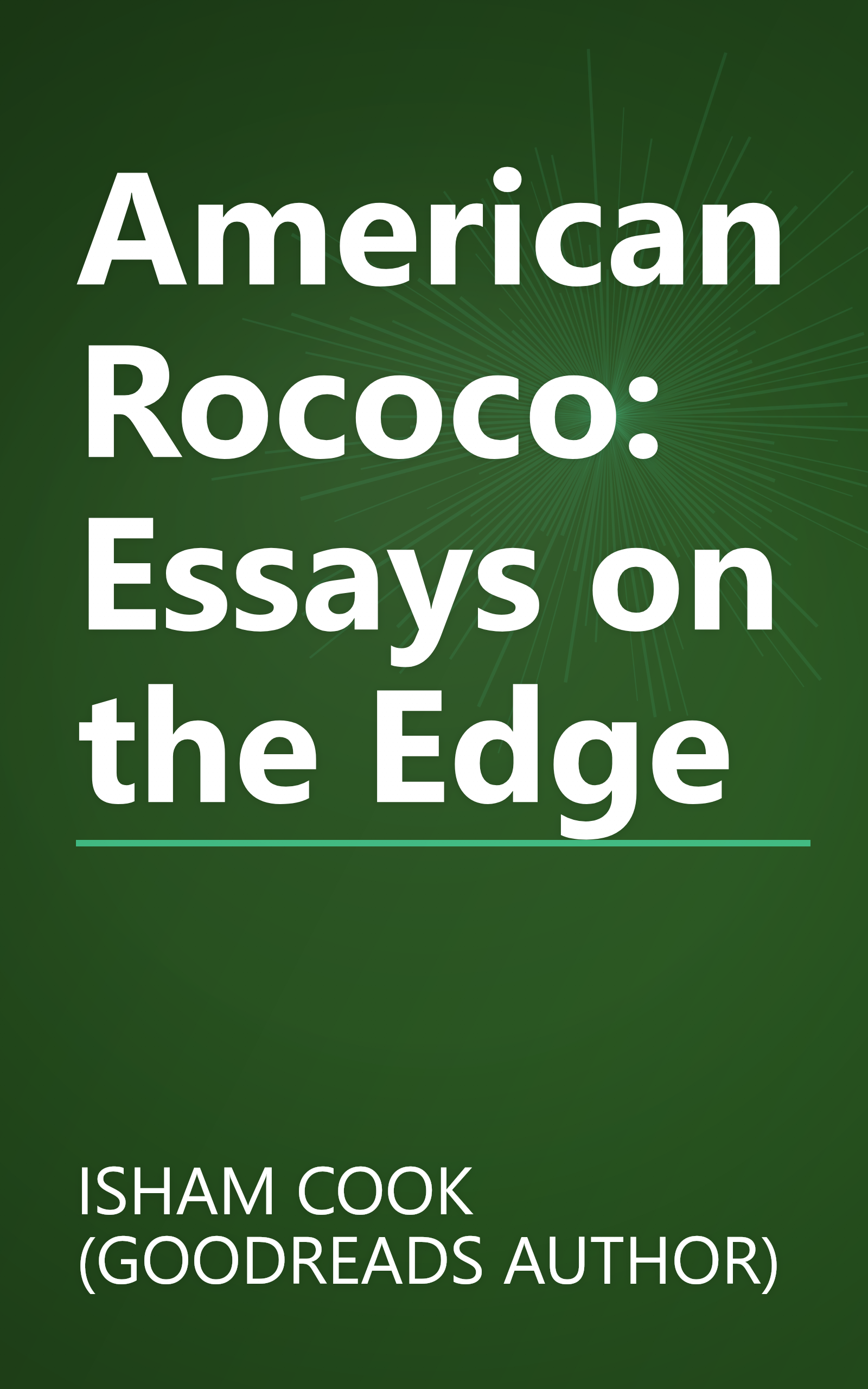 American Rococo: Essays on the Edge book cover