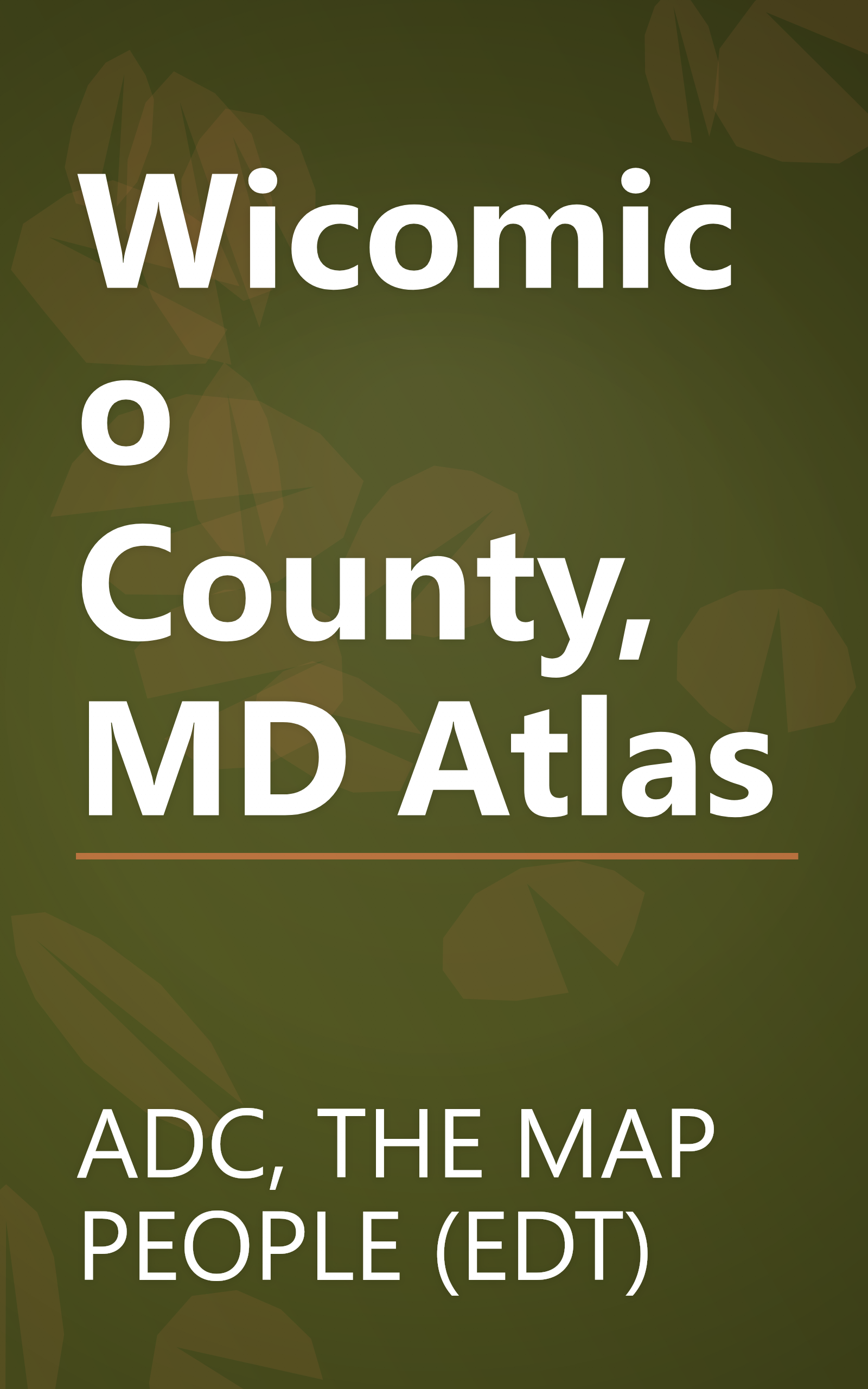 Wicomico County, MD Atlas book cover