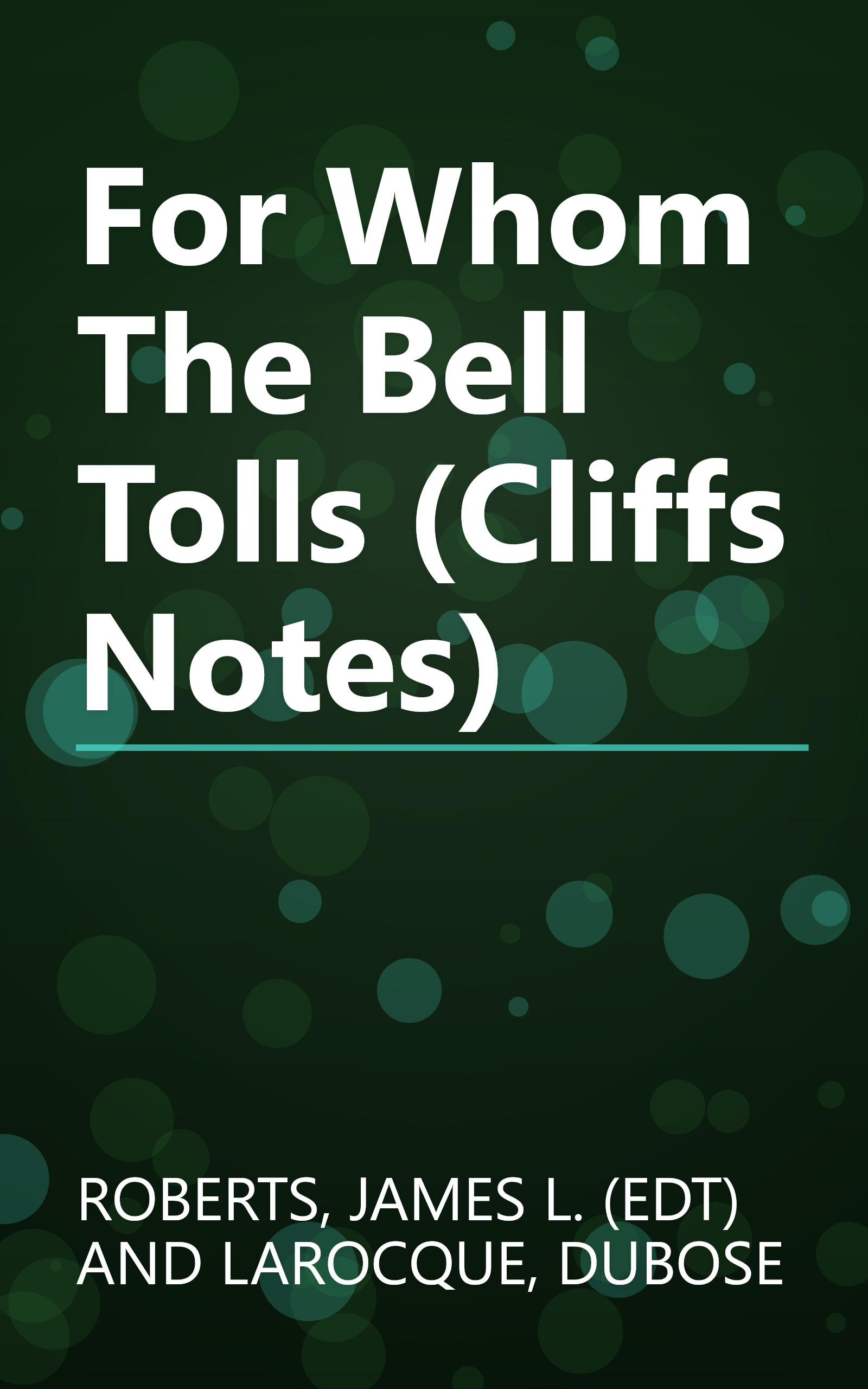 For Whom The Bell Tolls (Cliffs Notes) book cover