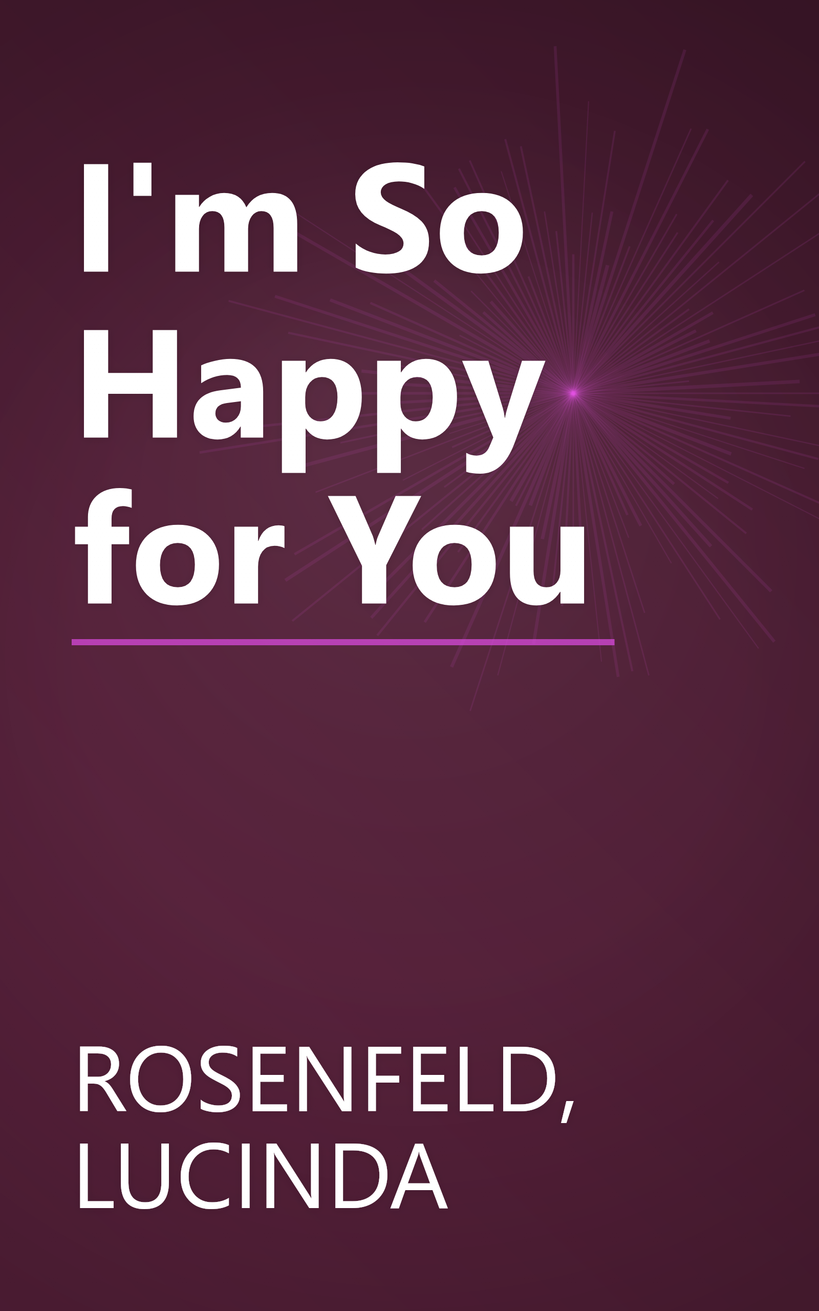 I'm So Happy for You book cover