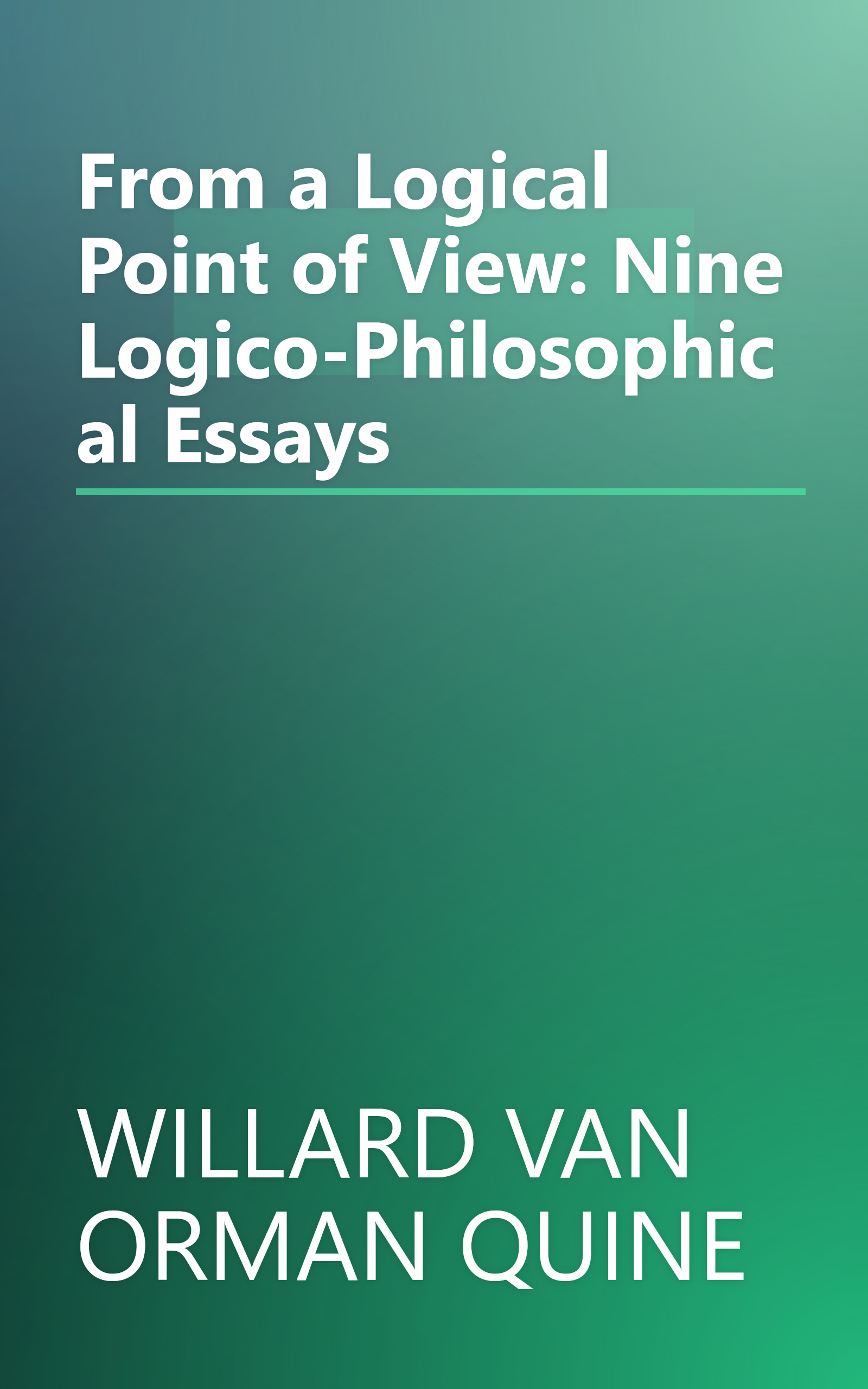 From a Logical Point of View: Nine Logico-Philosophical Essays book cover