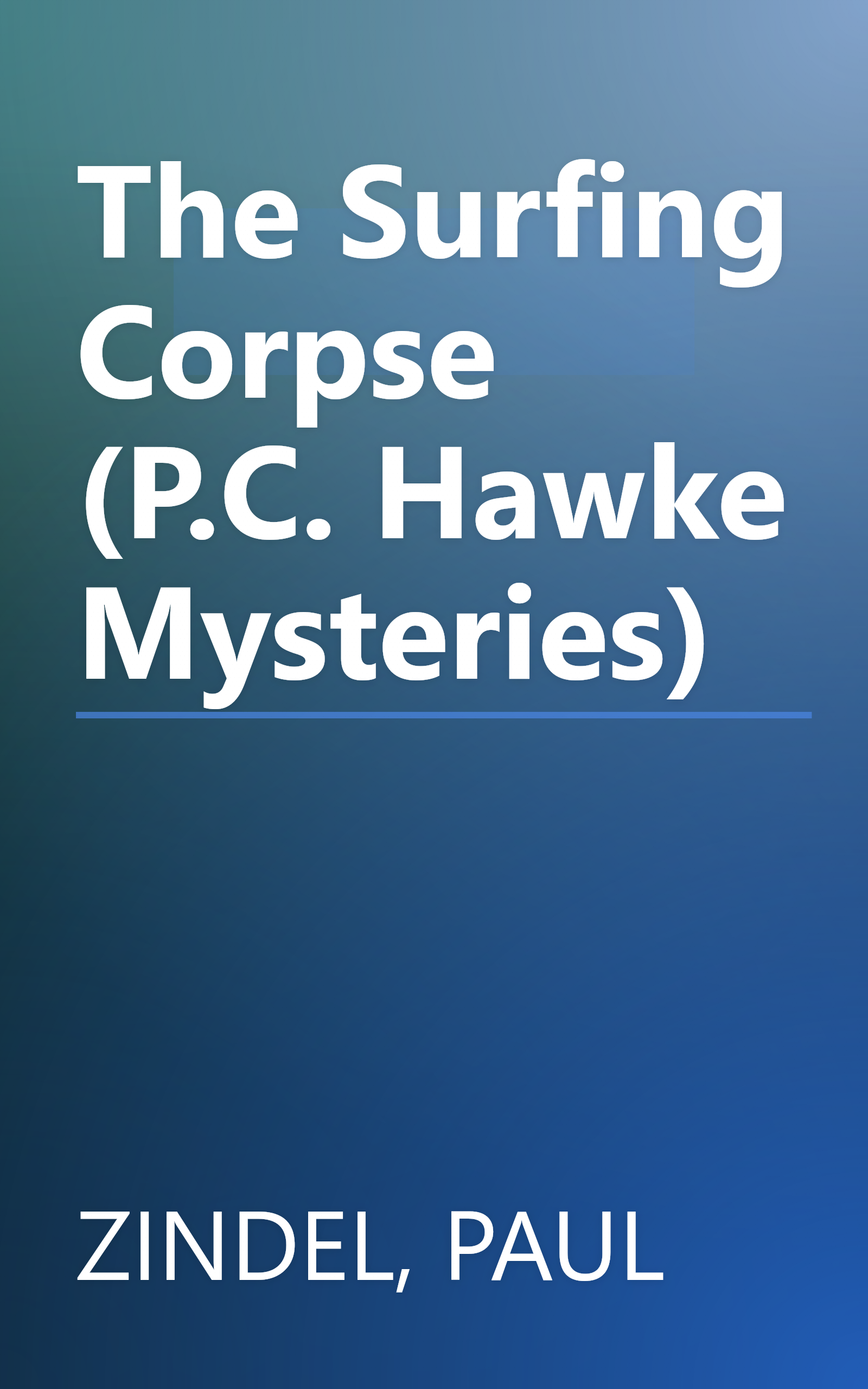 The Surfing Corpse (P.C. Hawke Mysteries) book cover