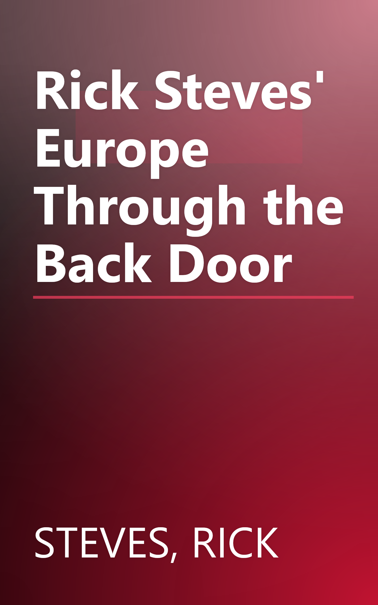Rick Steves' Europe Through the Back Door book cover