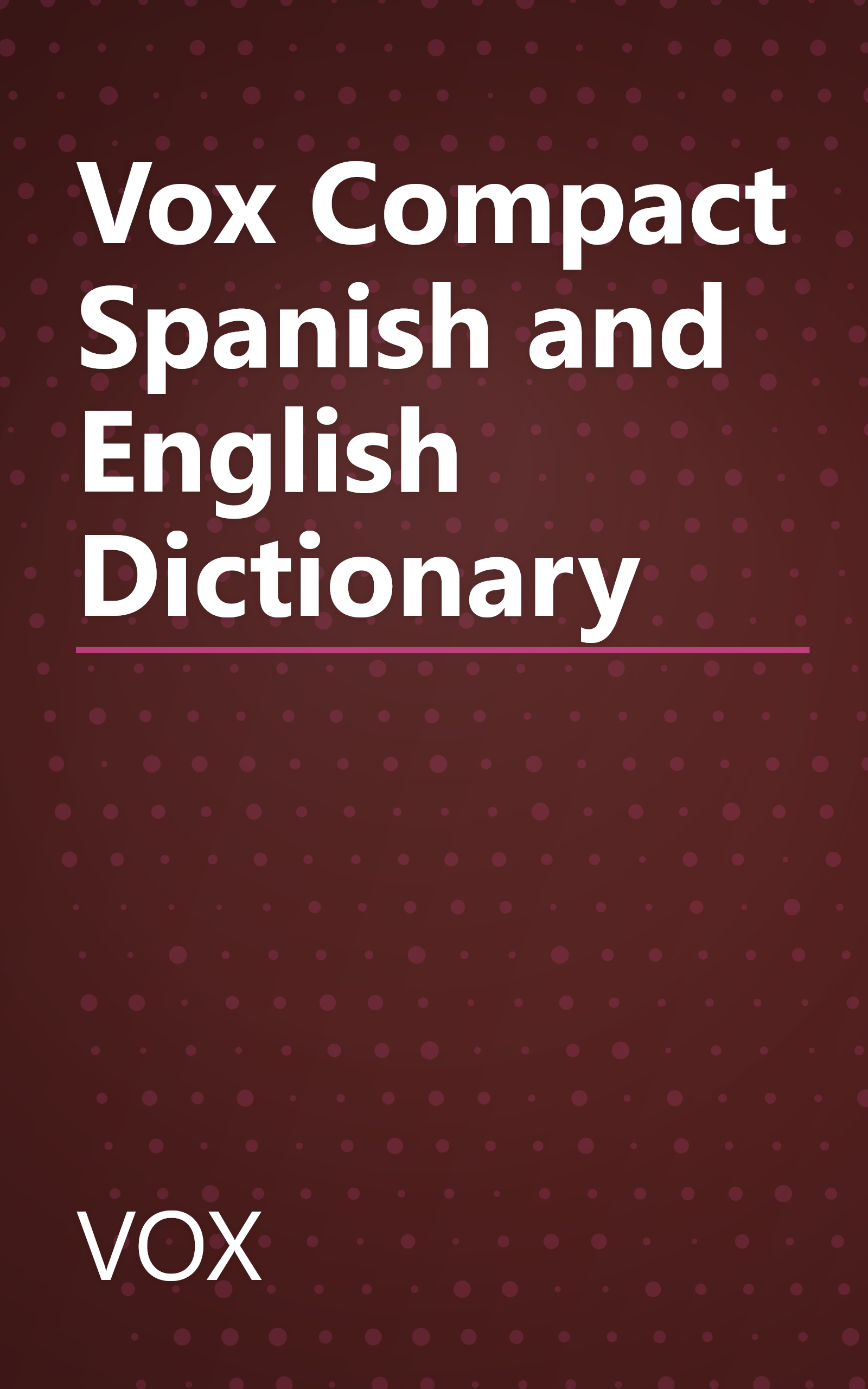 Vox Compact Spanish and English Dictionary book cover