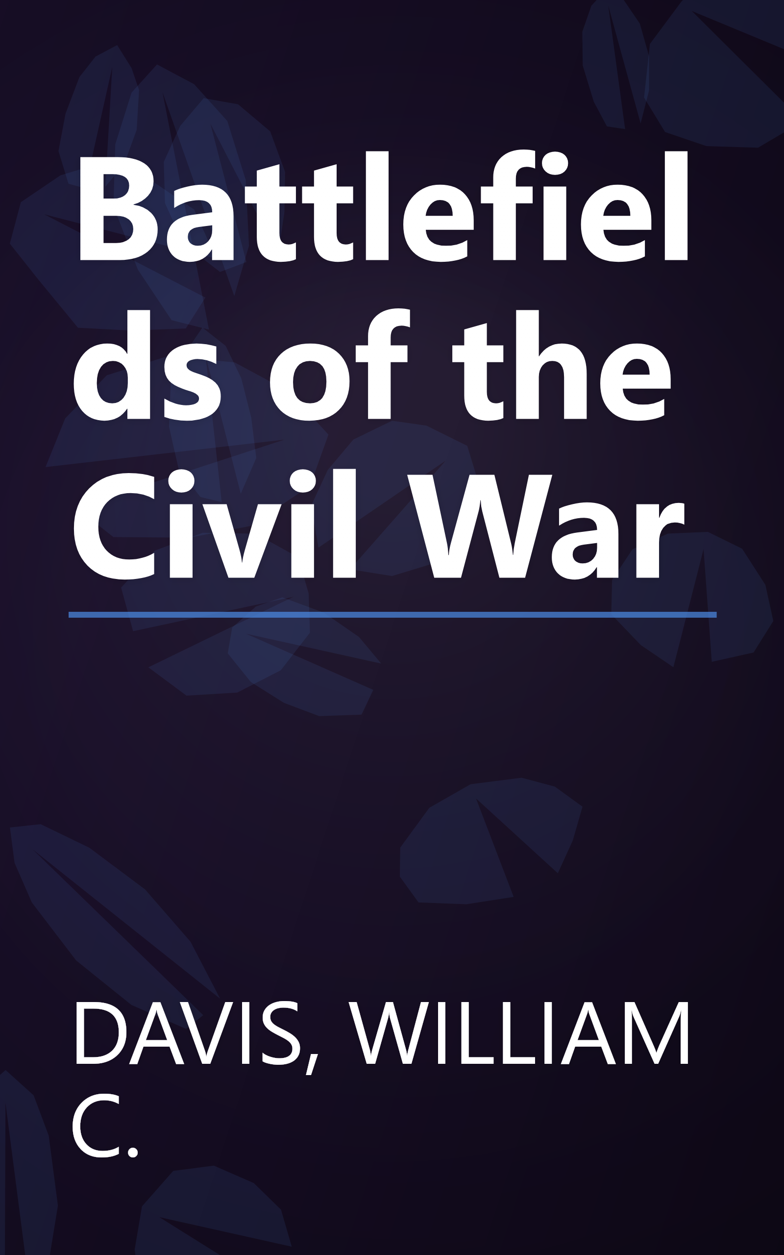 Battlefields of the Civil War book cover