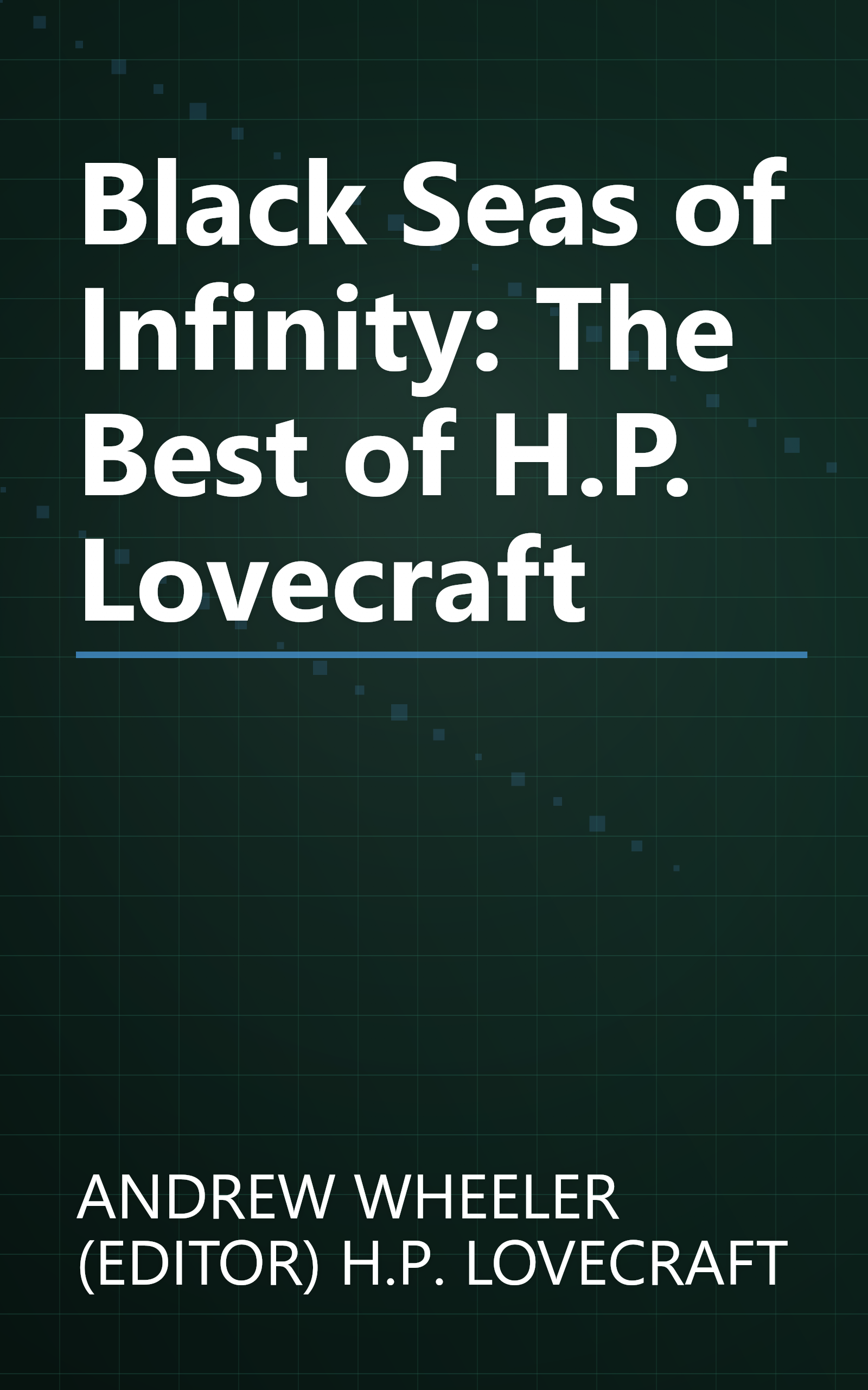 Black Seas of Infinity: The Best of H.P. Lovecraft book cover