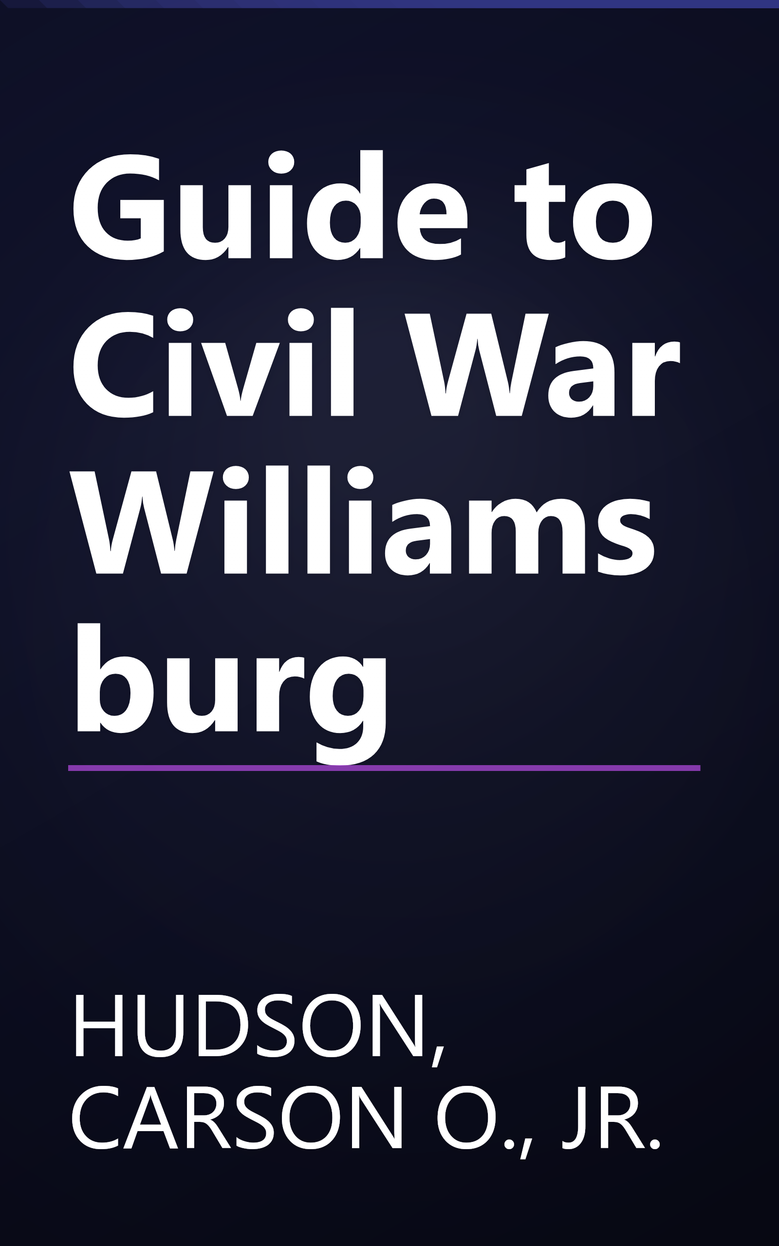 Guide to Civil War Williamsburg book cover