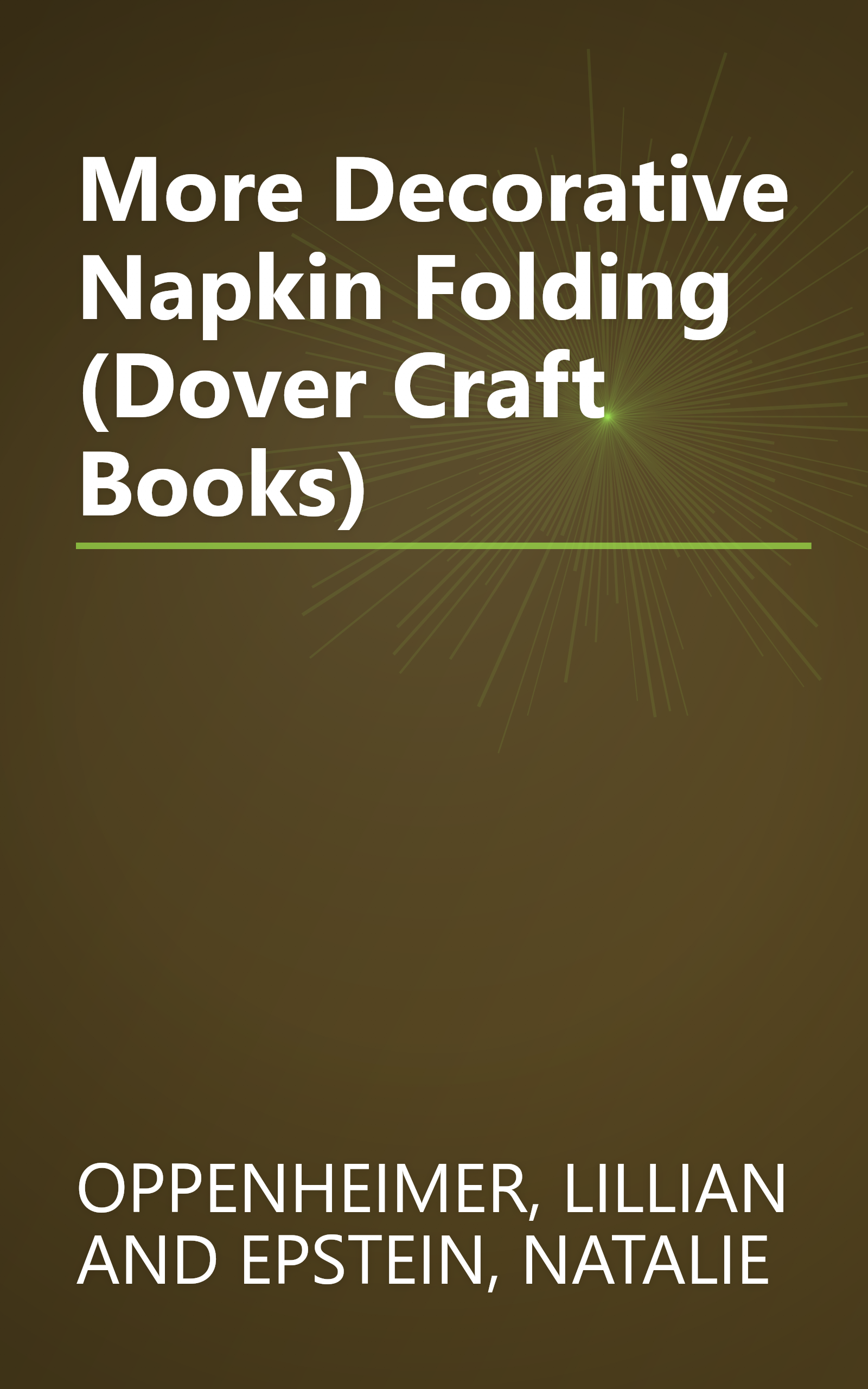 More Decorative Napkin Folding (Dover Craft Books) book cover