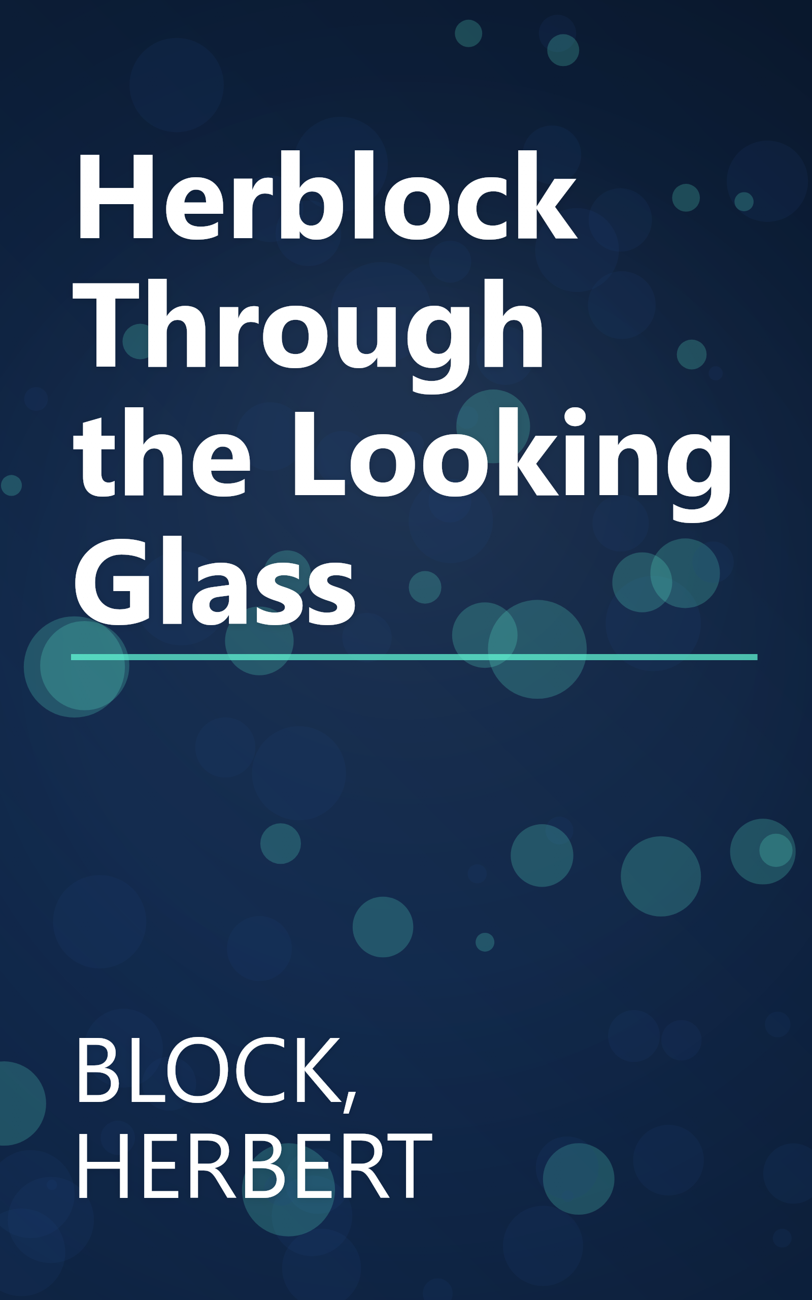 Herblock Through the Looking Glass book cover