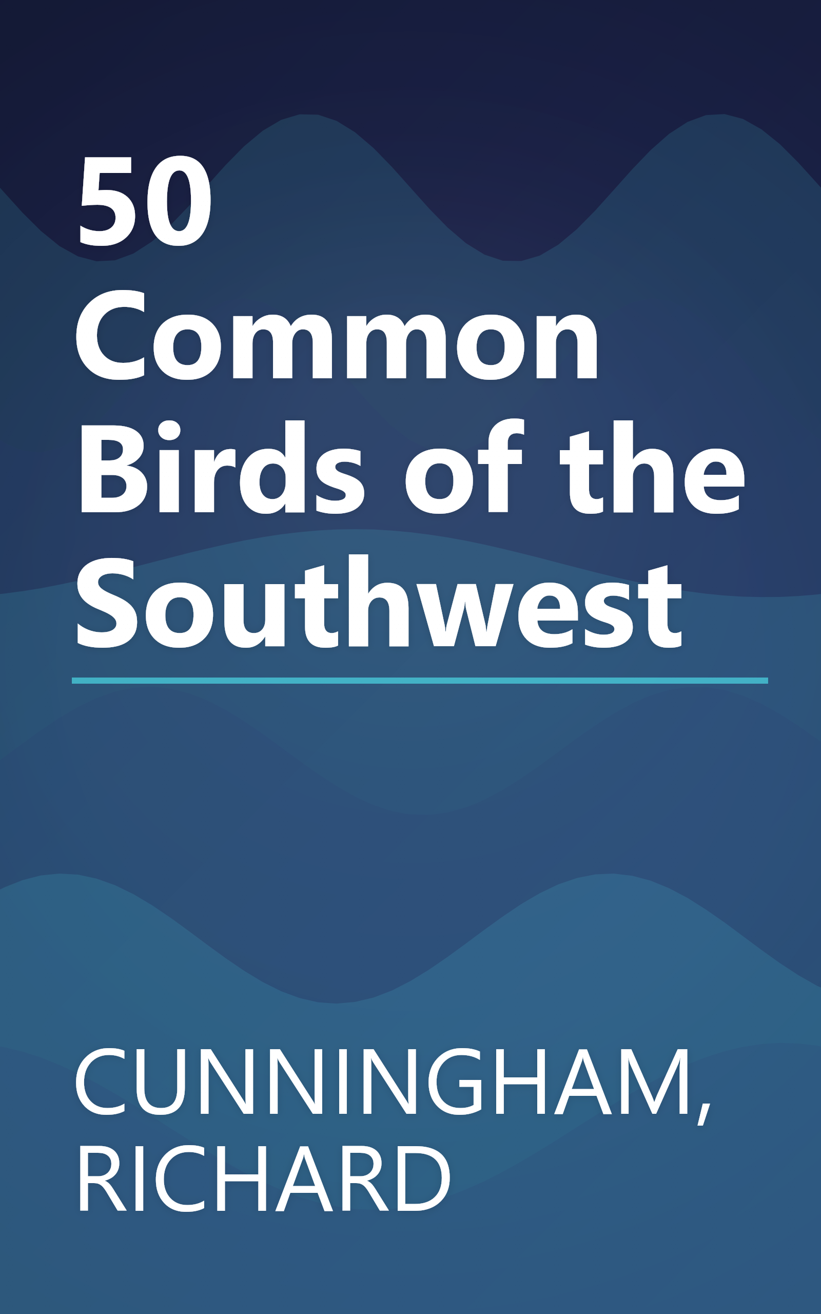 50 Common Birds of the Southwest book cover