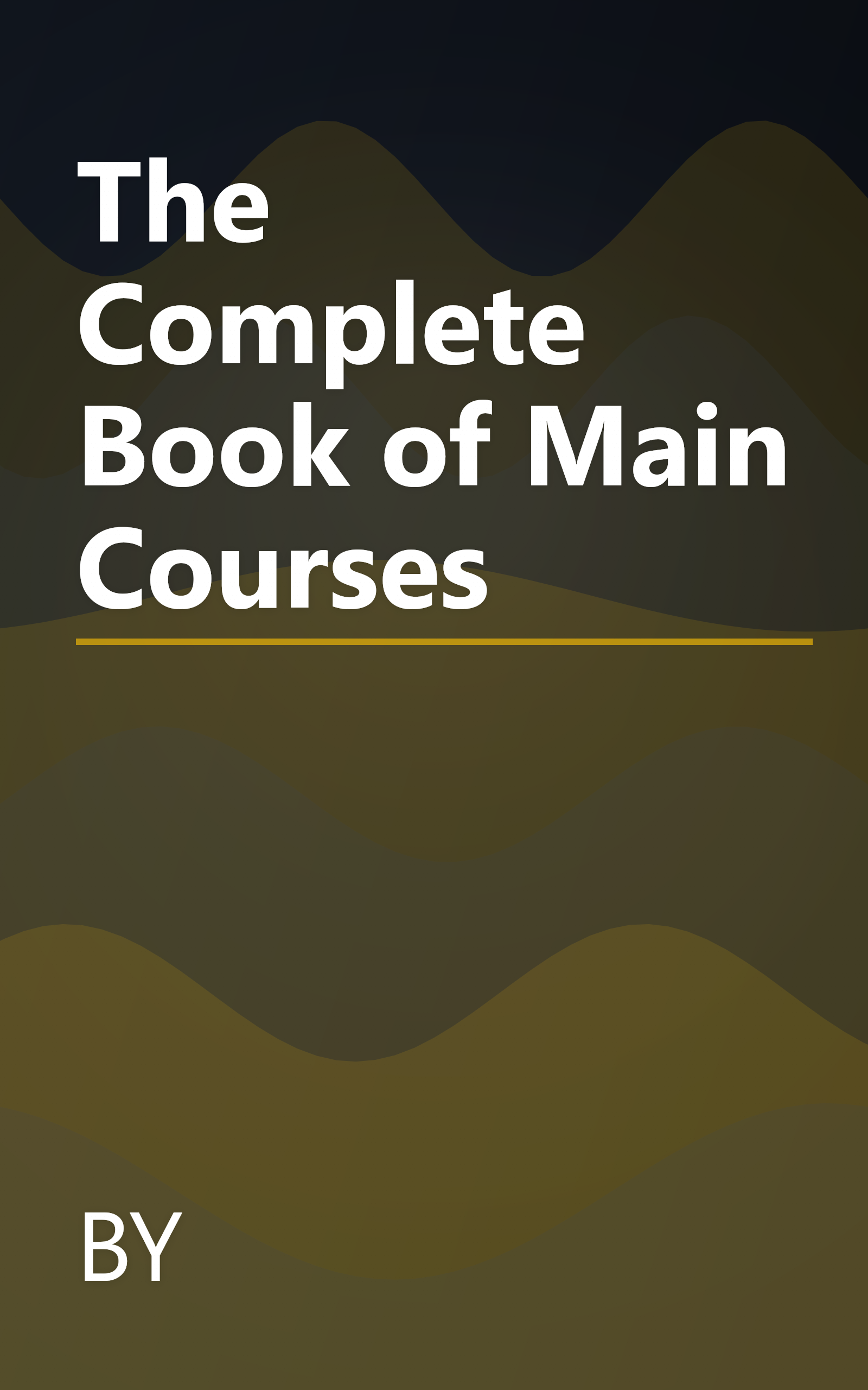 The Complete Book of Main Courses book cover
