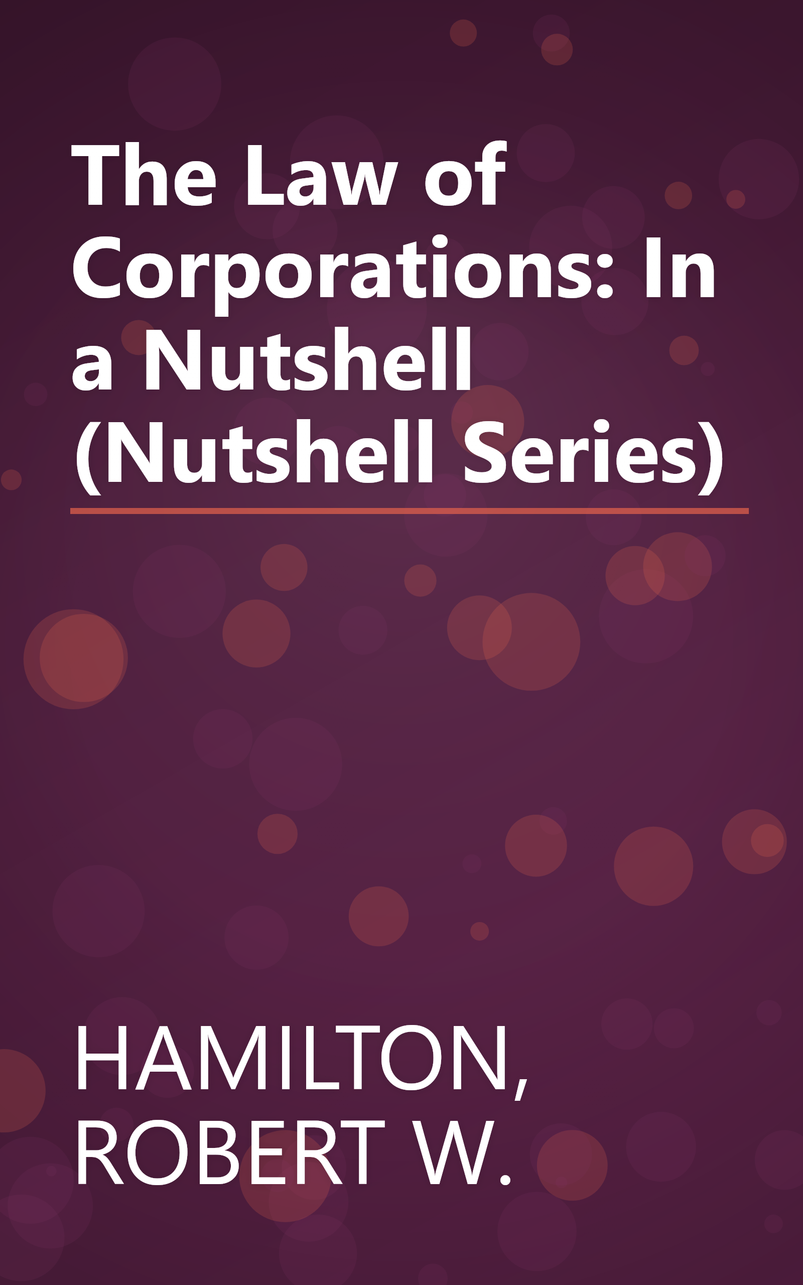 The Law of Corporations: In a Nutshell (Nutshell Series) book cover