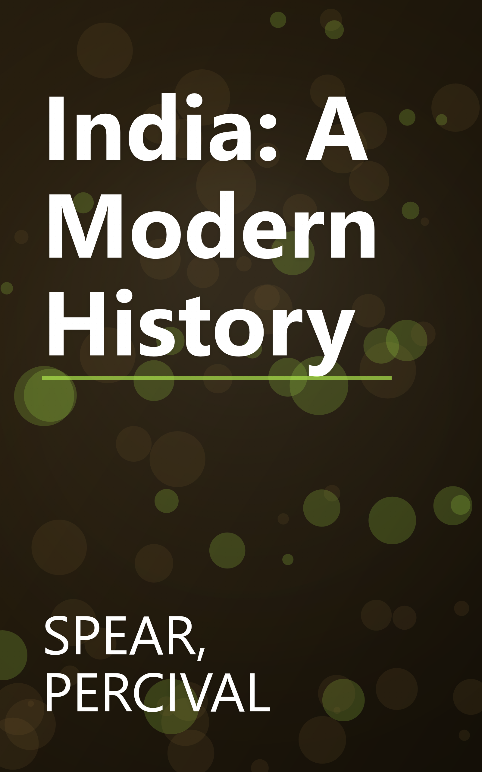 India: A Modern History book cover