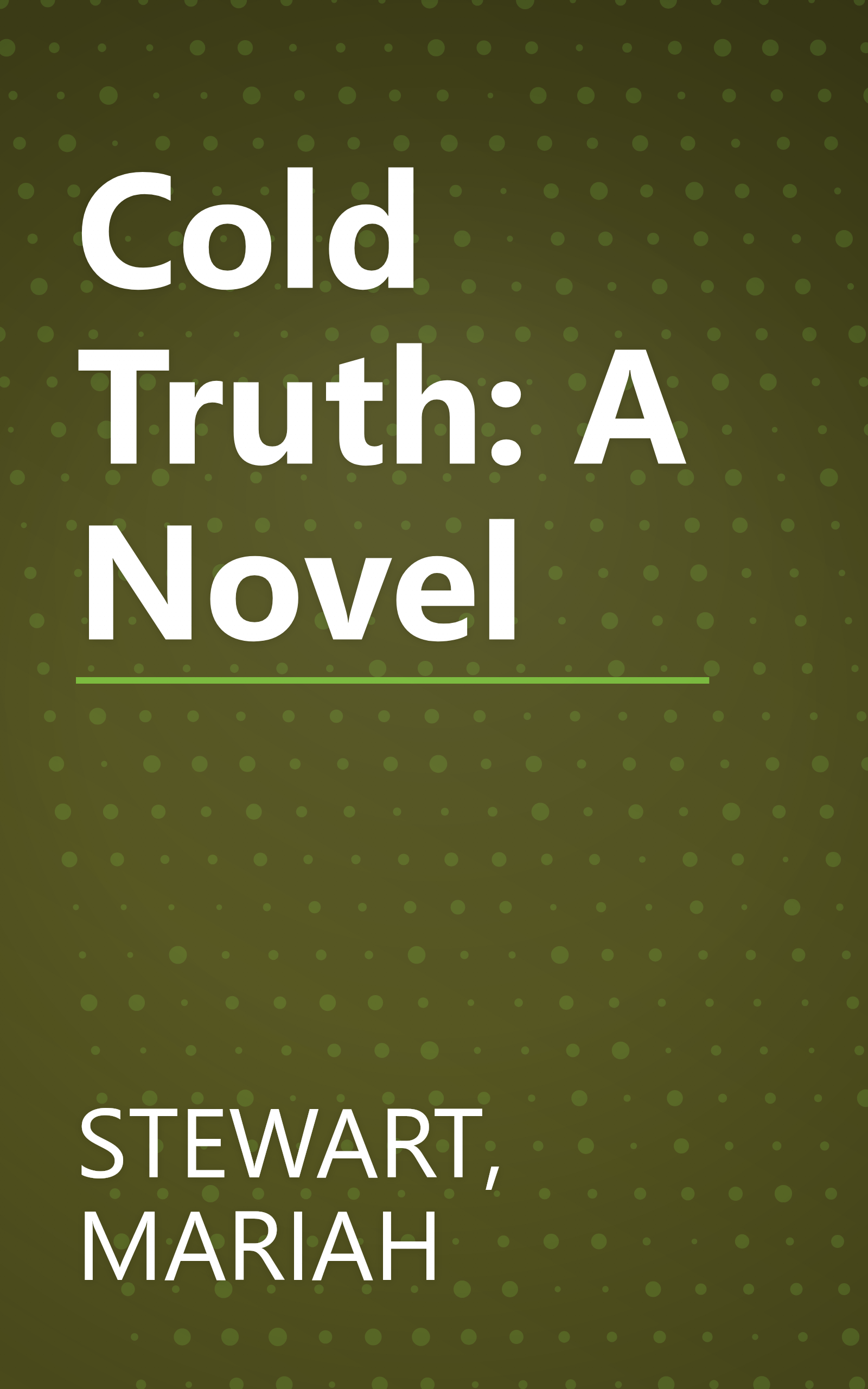 Cold Truth: A Novel book cover
