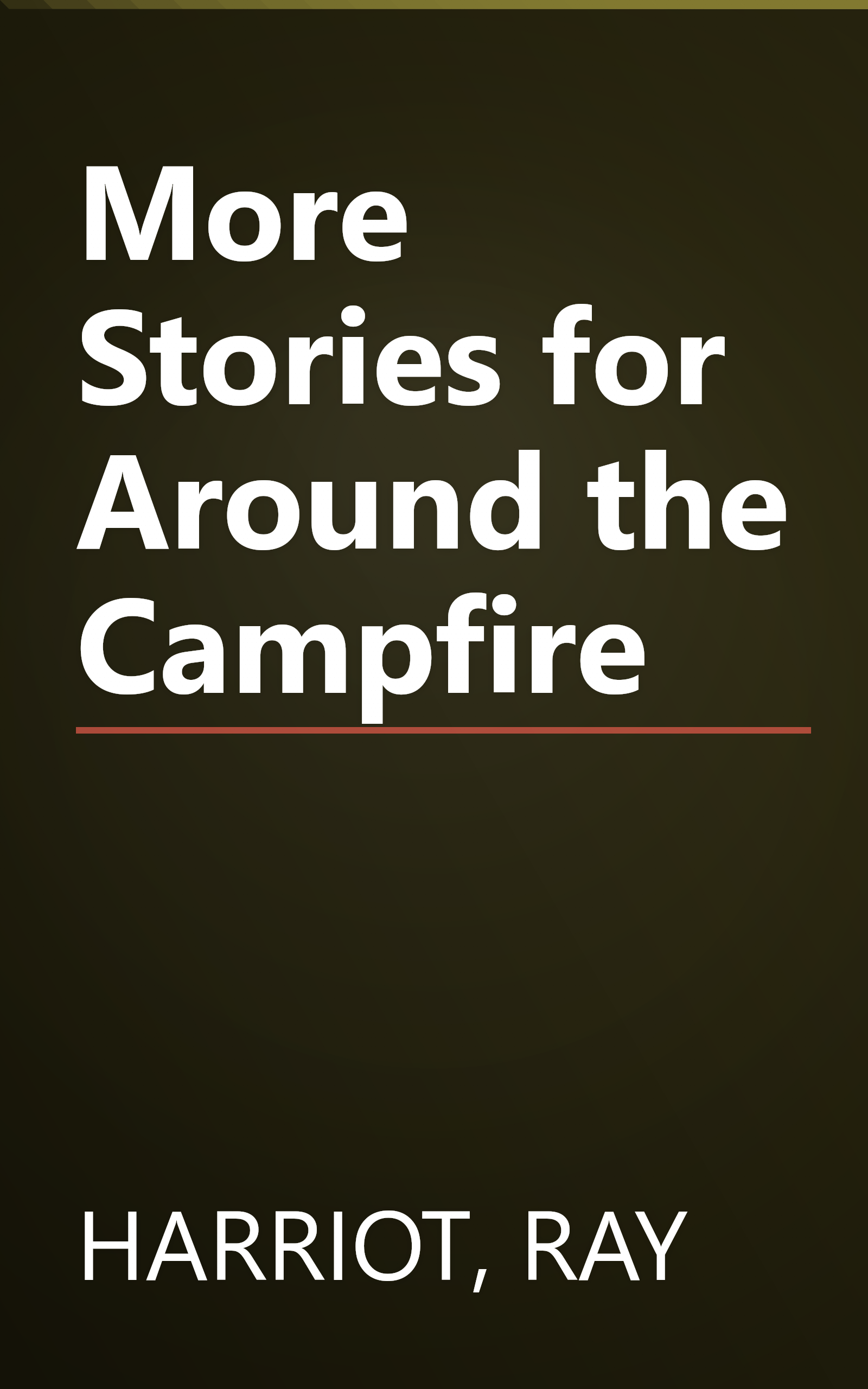More Stories for Around the Campfire book cover