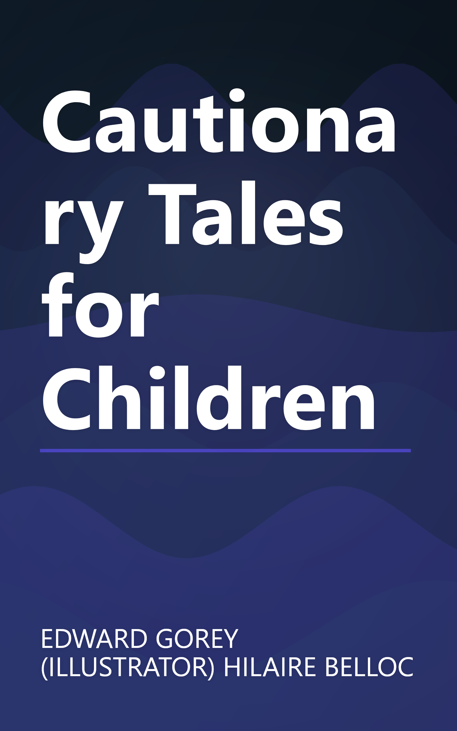 Cautionary Tales for Children book cover