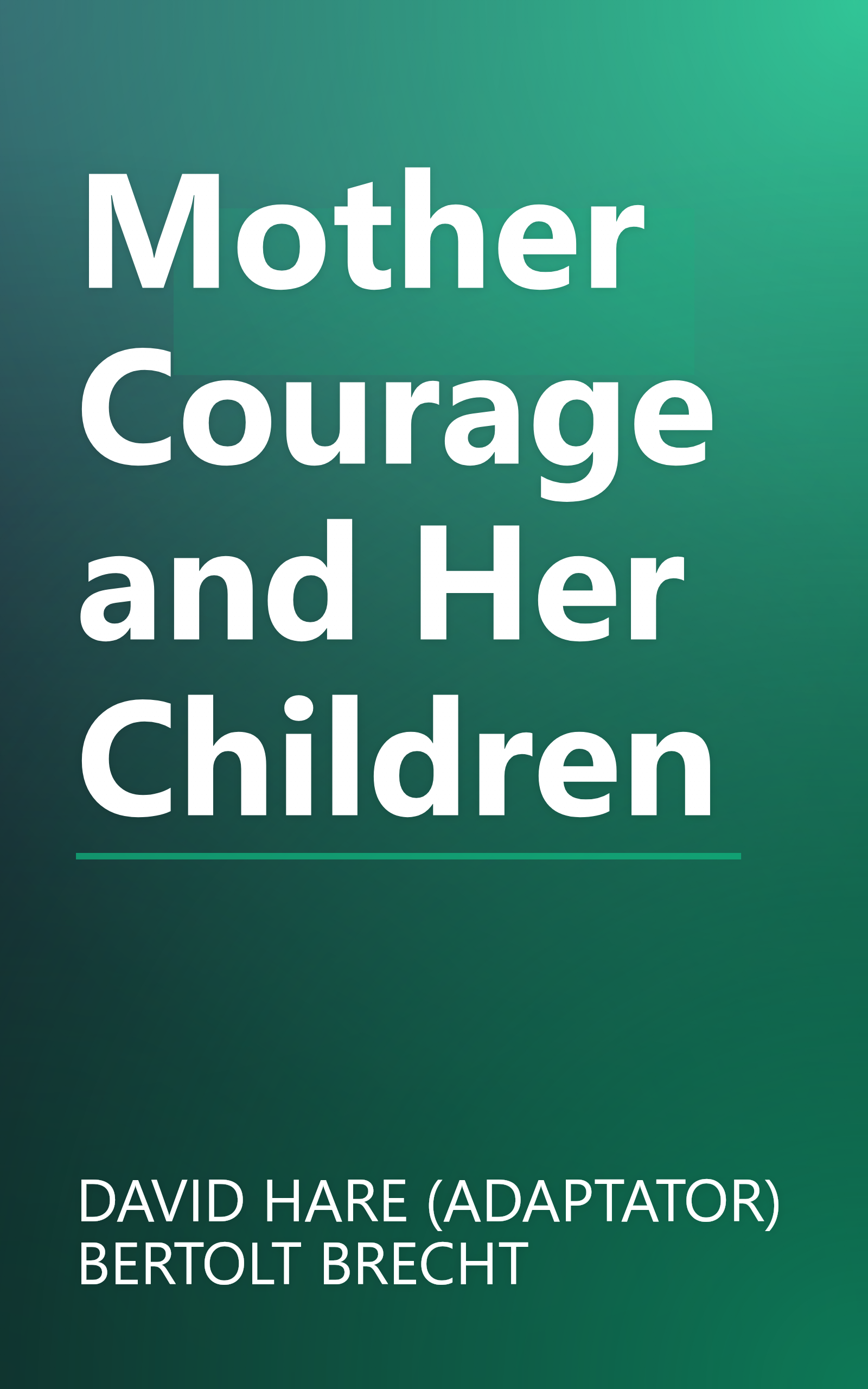 Mother Courage and Her Children book cover