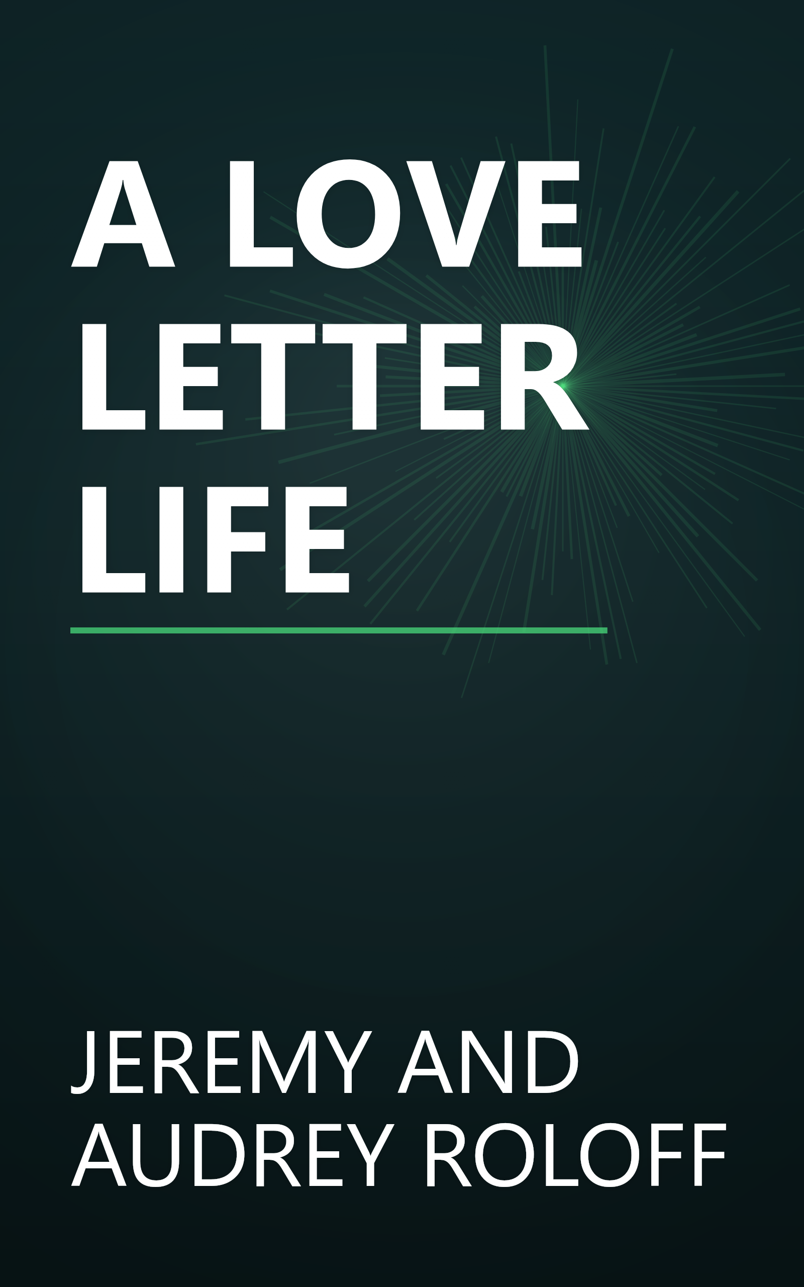 A LOVE LETTER LIFE book cover