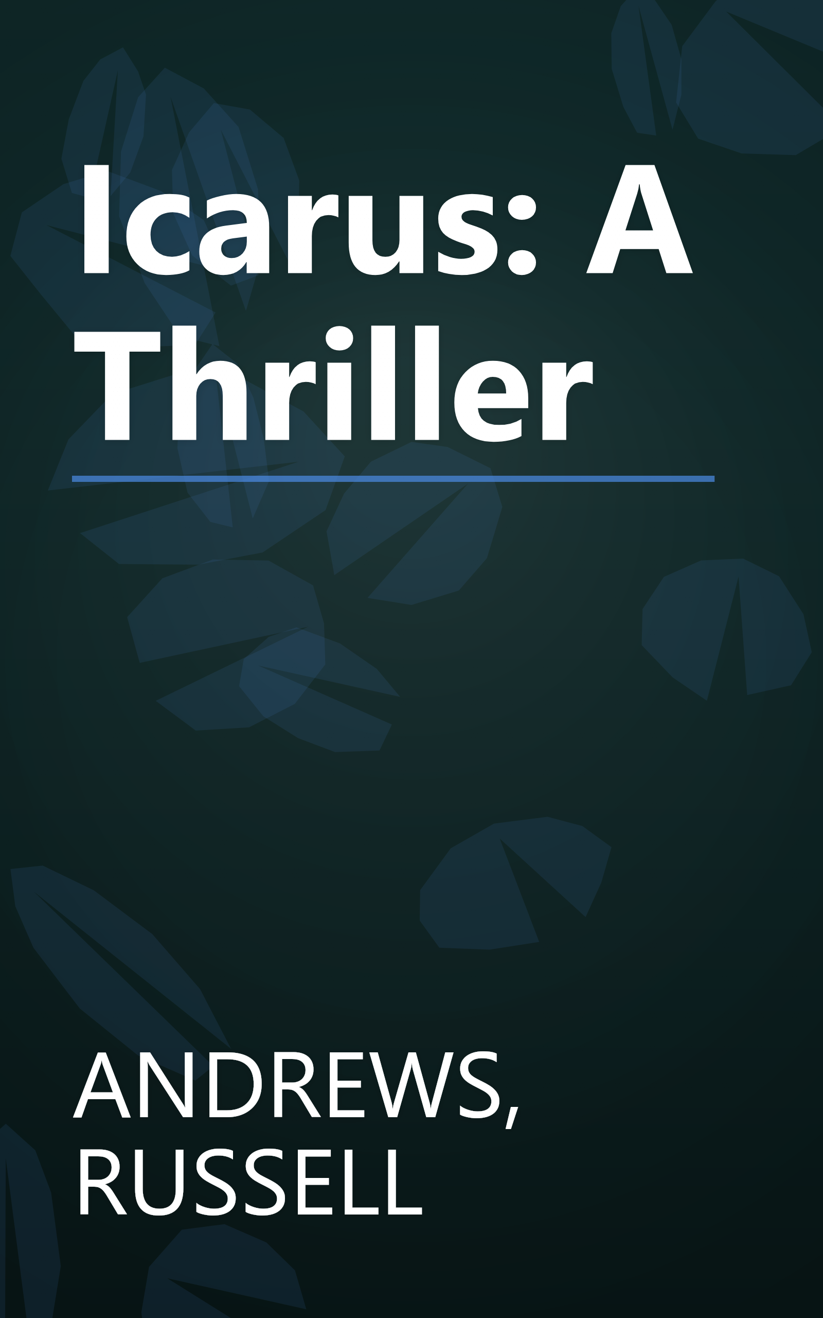 Icarus: A Thriller book cover