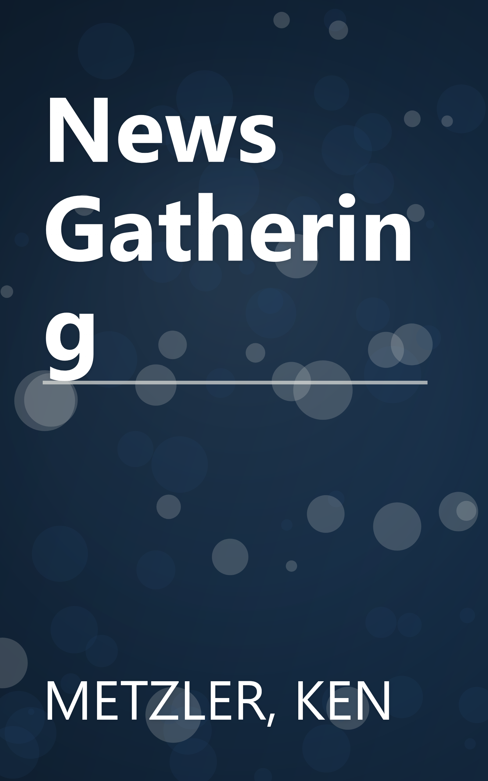 News Gathering book cover