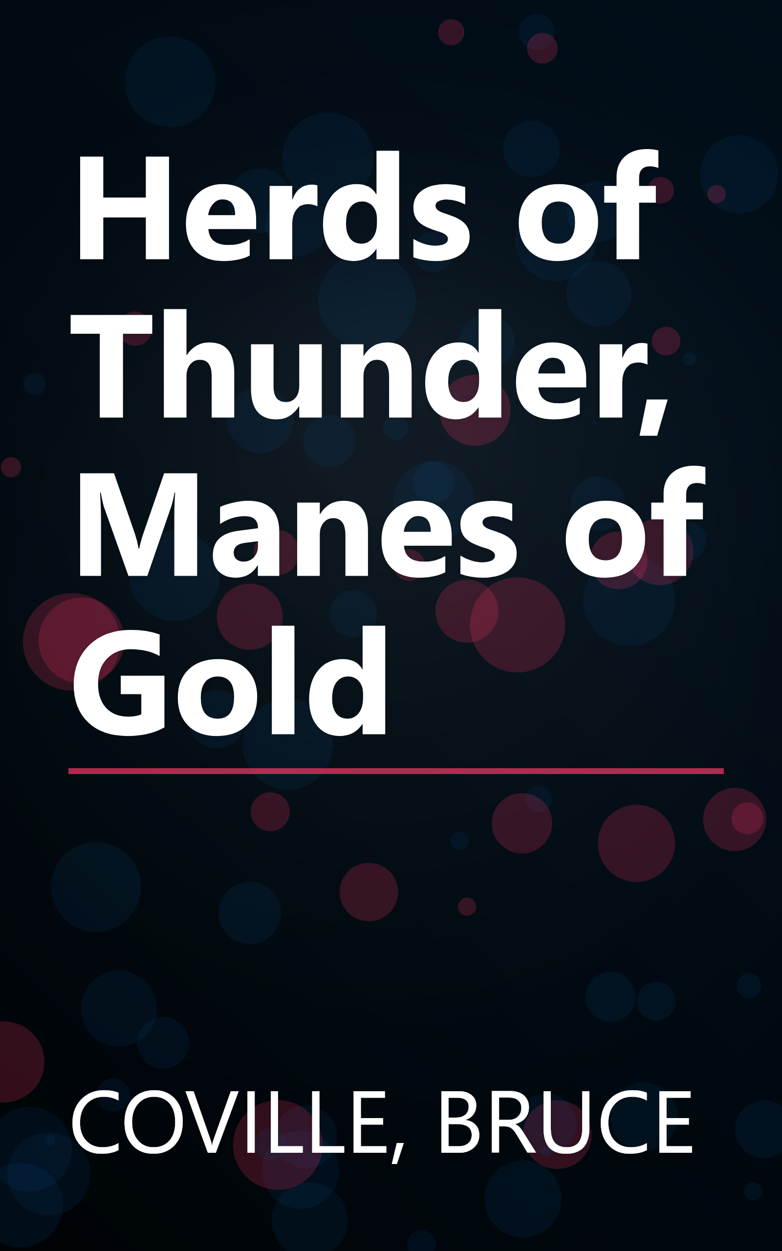 Herds of Thunder, Manes of Gold book cover