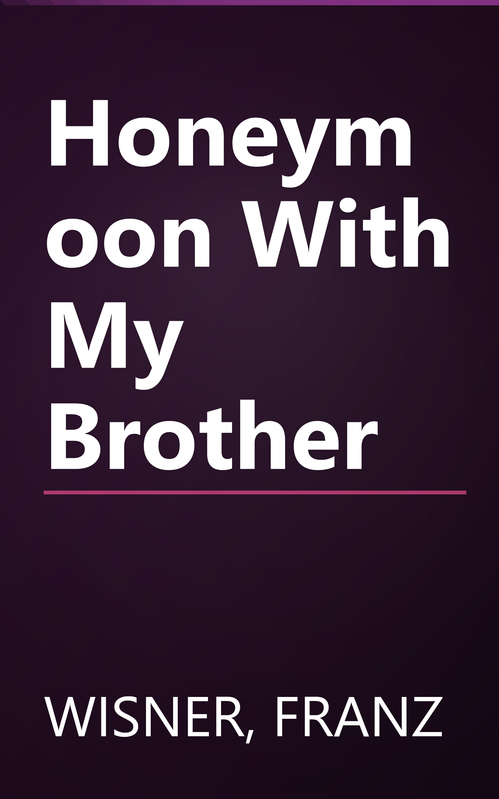 Honeymoon With My Brother book cover