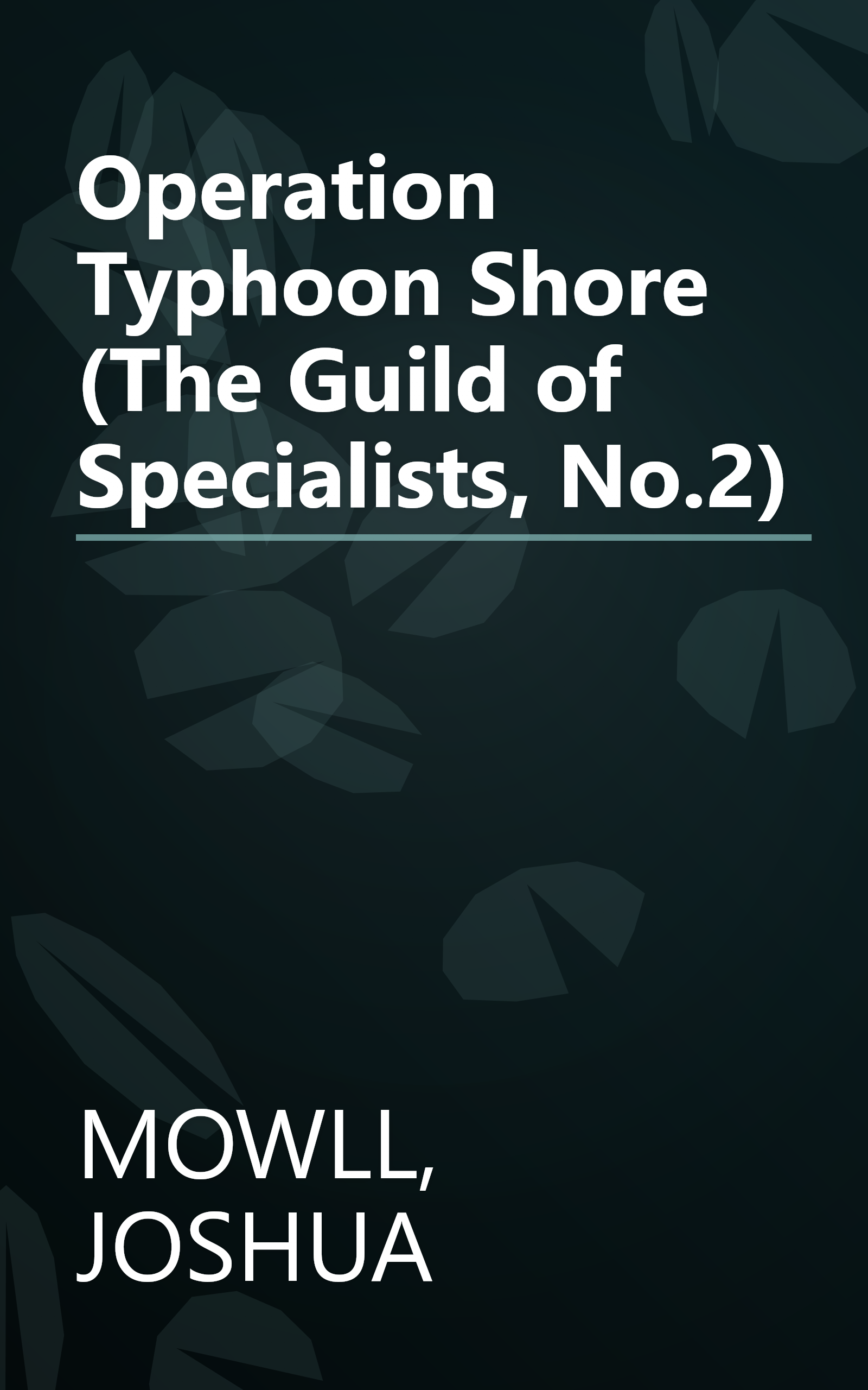 Operation Typhoon Shore (The Guild of Specialists, No.2) book cover
