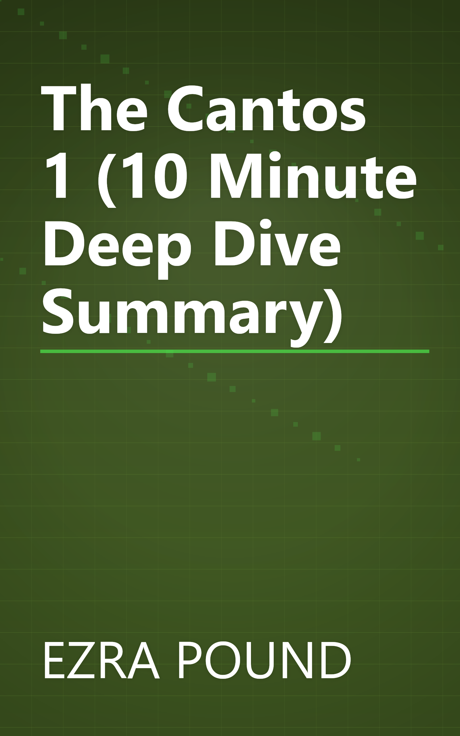 The Cantos 1 (10 Minute   Deep Dive Summary) book cover