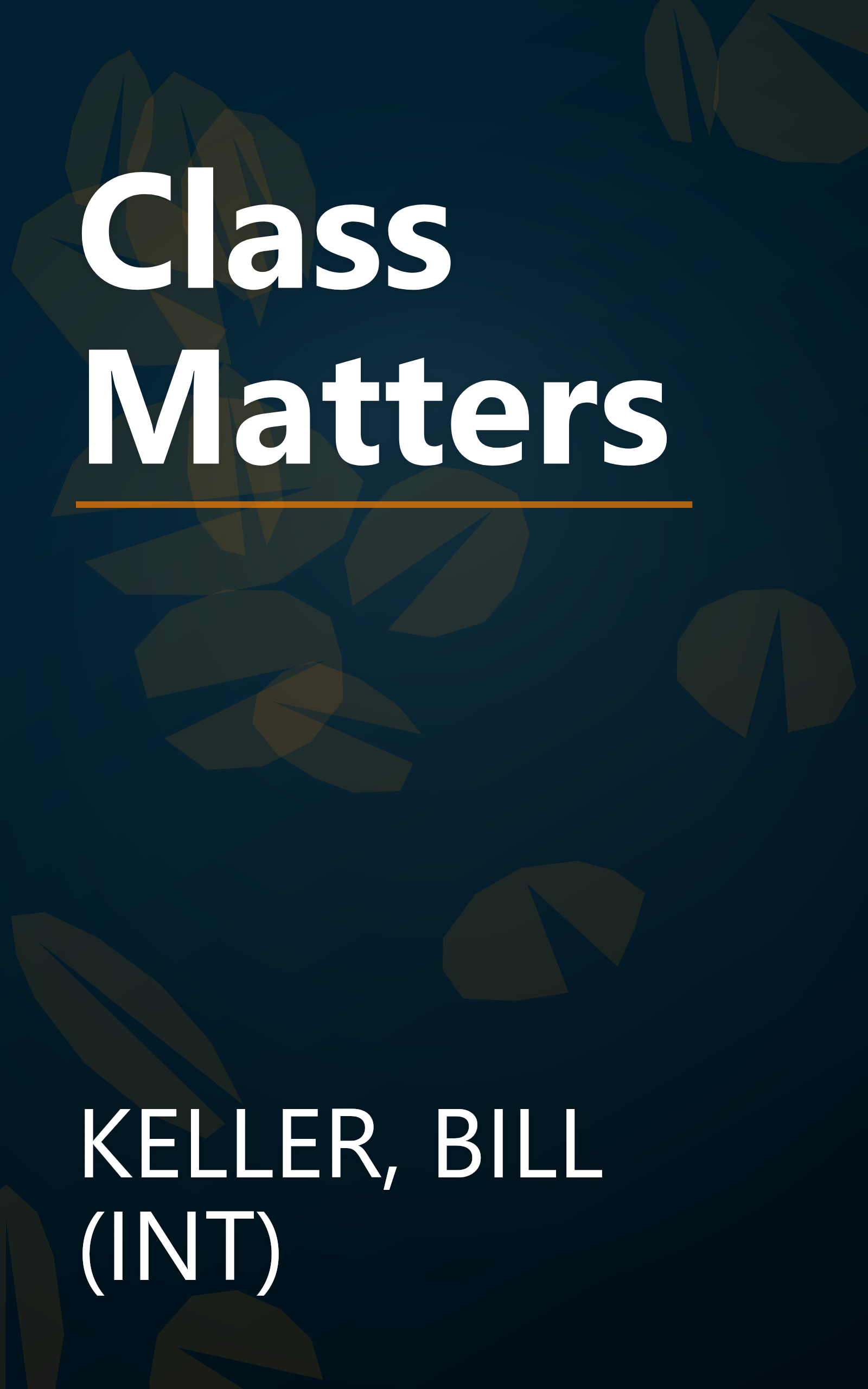 Class Matters book cover