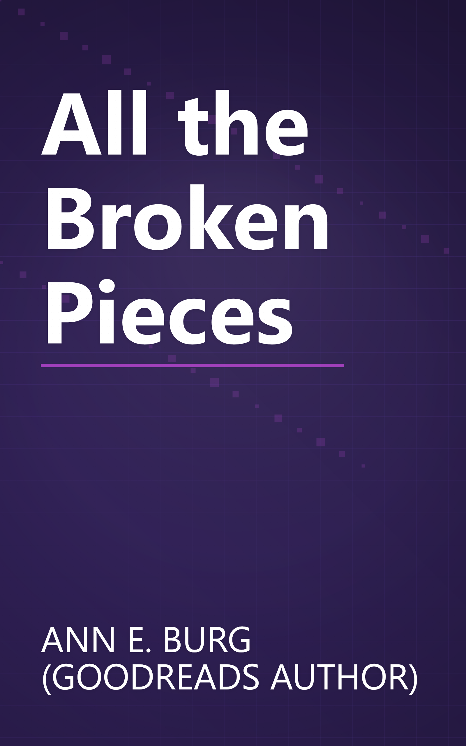 All the Broken Pieces book cover