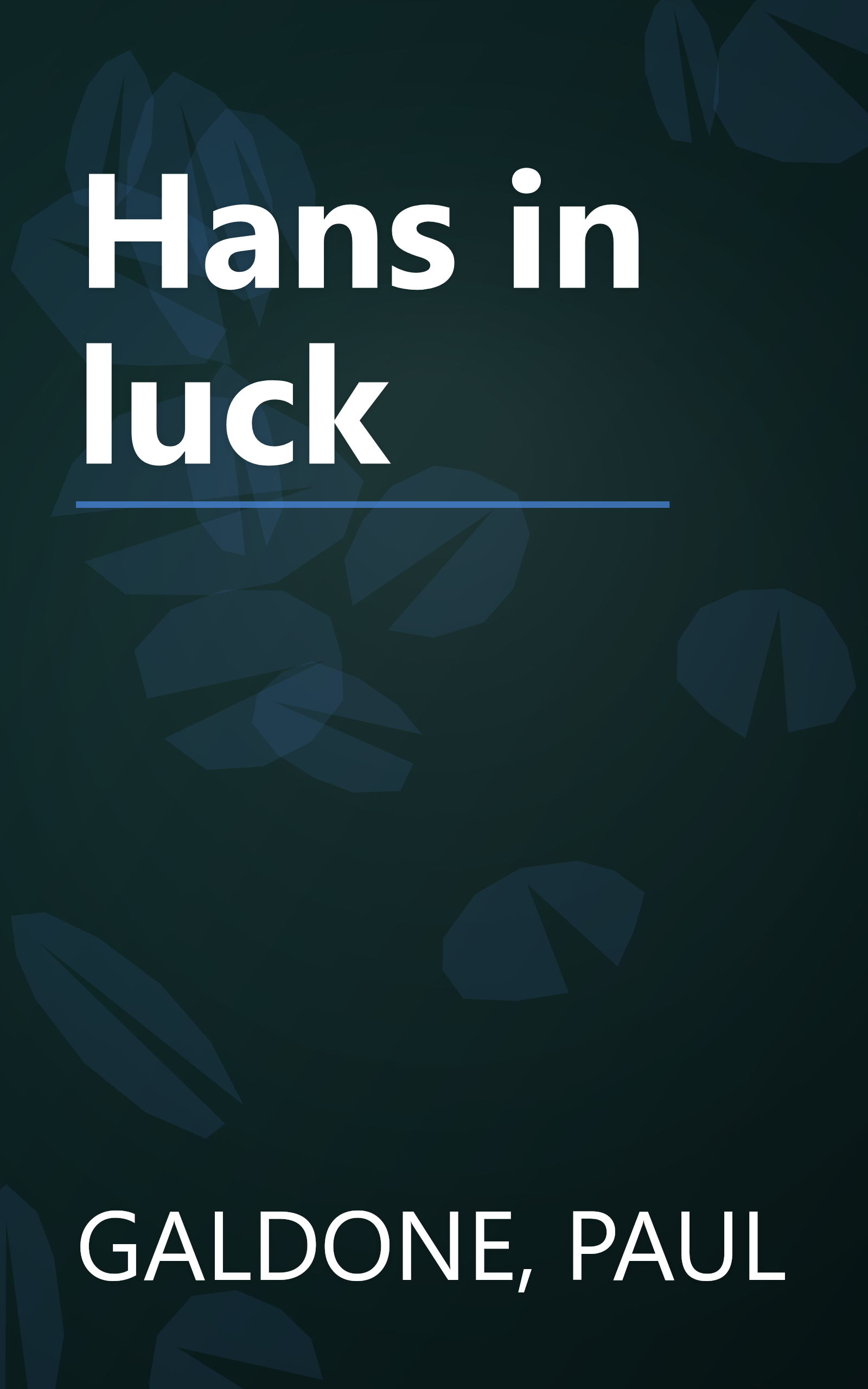 Hans in luck book cover