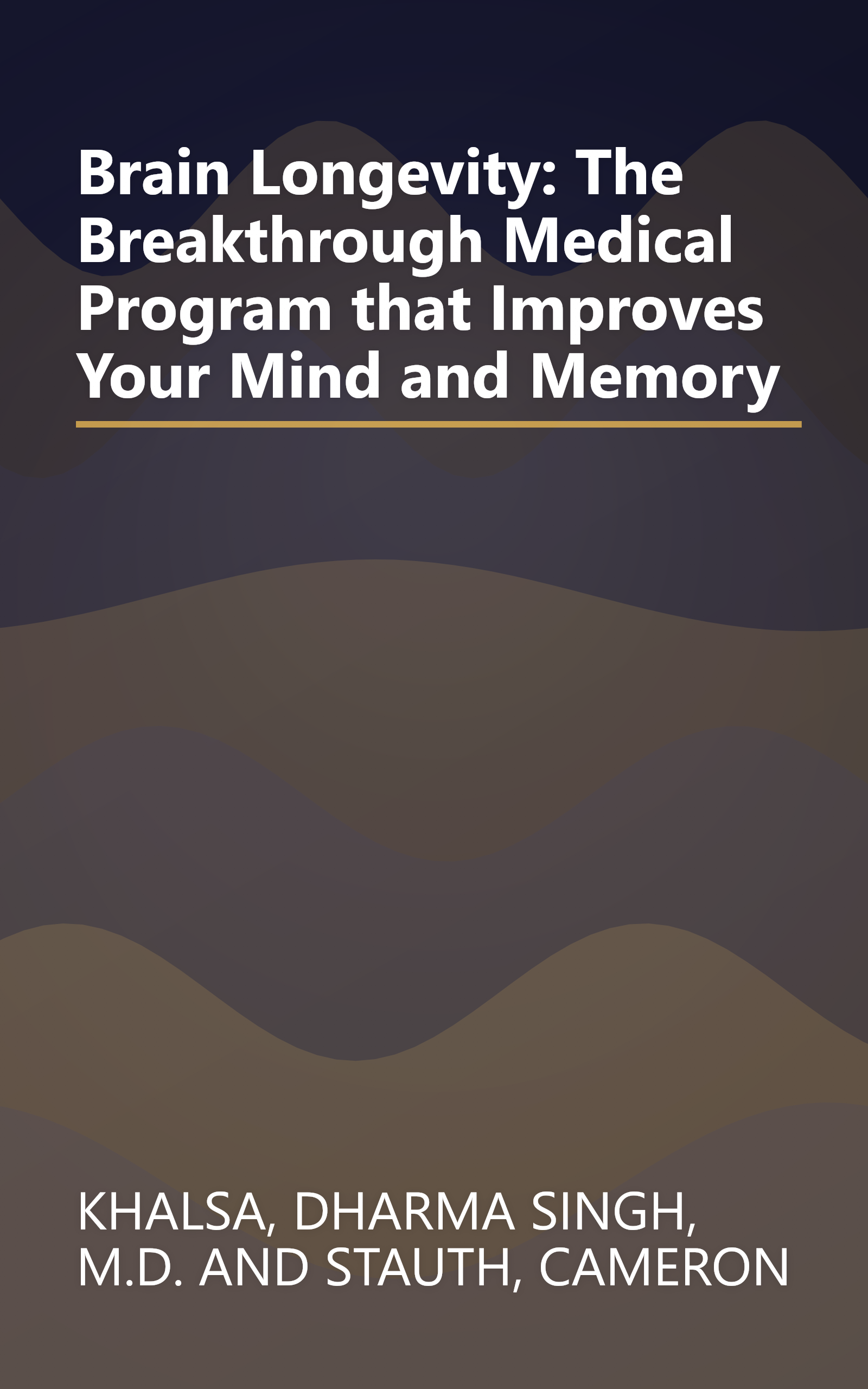 Brain Longevity: The Breakthrough Medical Program that Improves Your Mind and Memory book cover