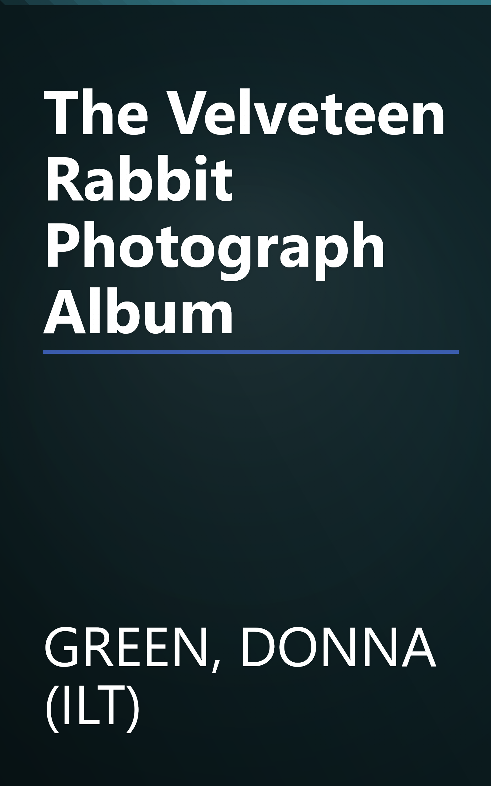 The Velveteen Rabbit Photograph Album book cover