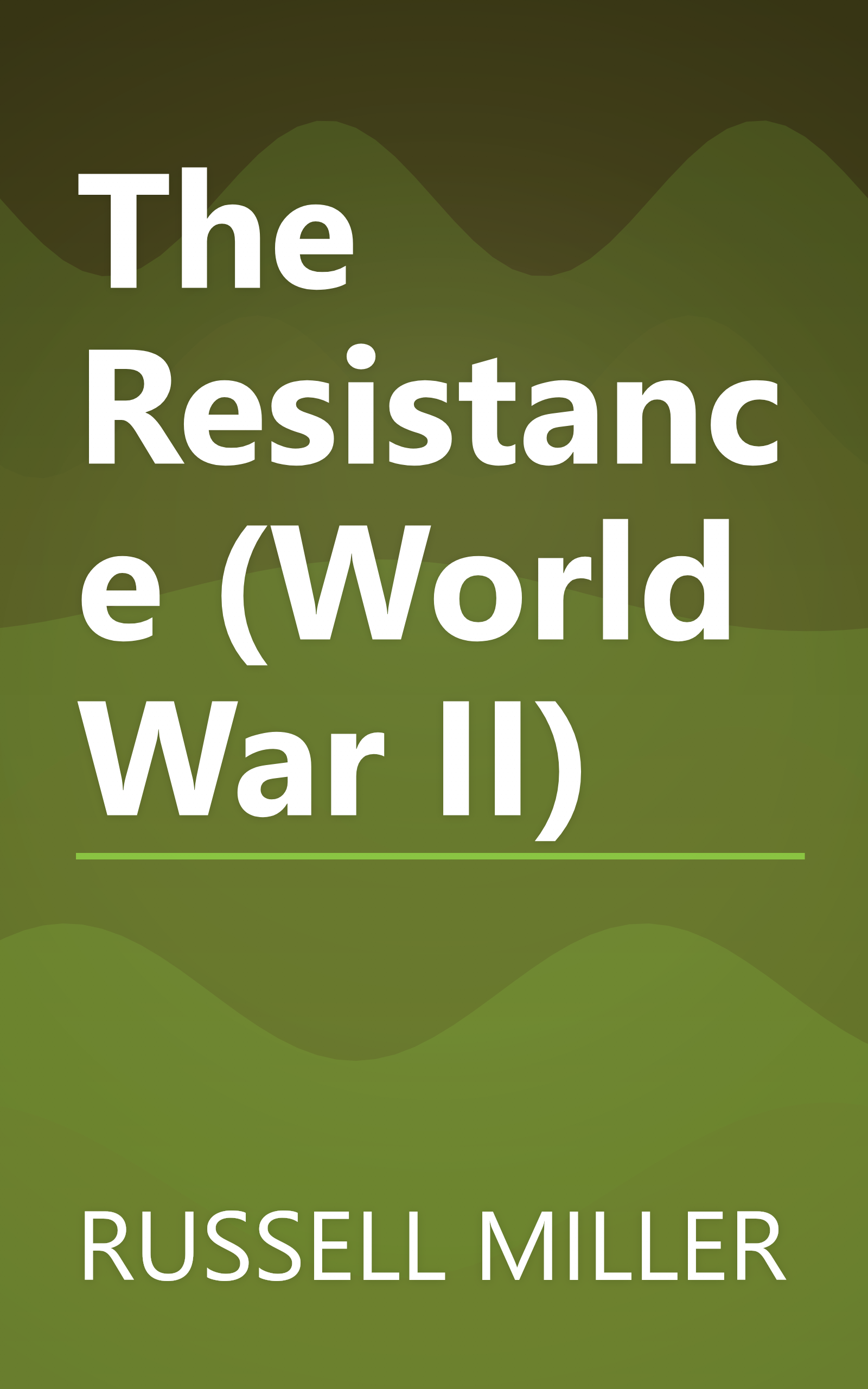 The Resistance (World War II) book cover