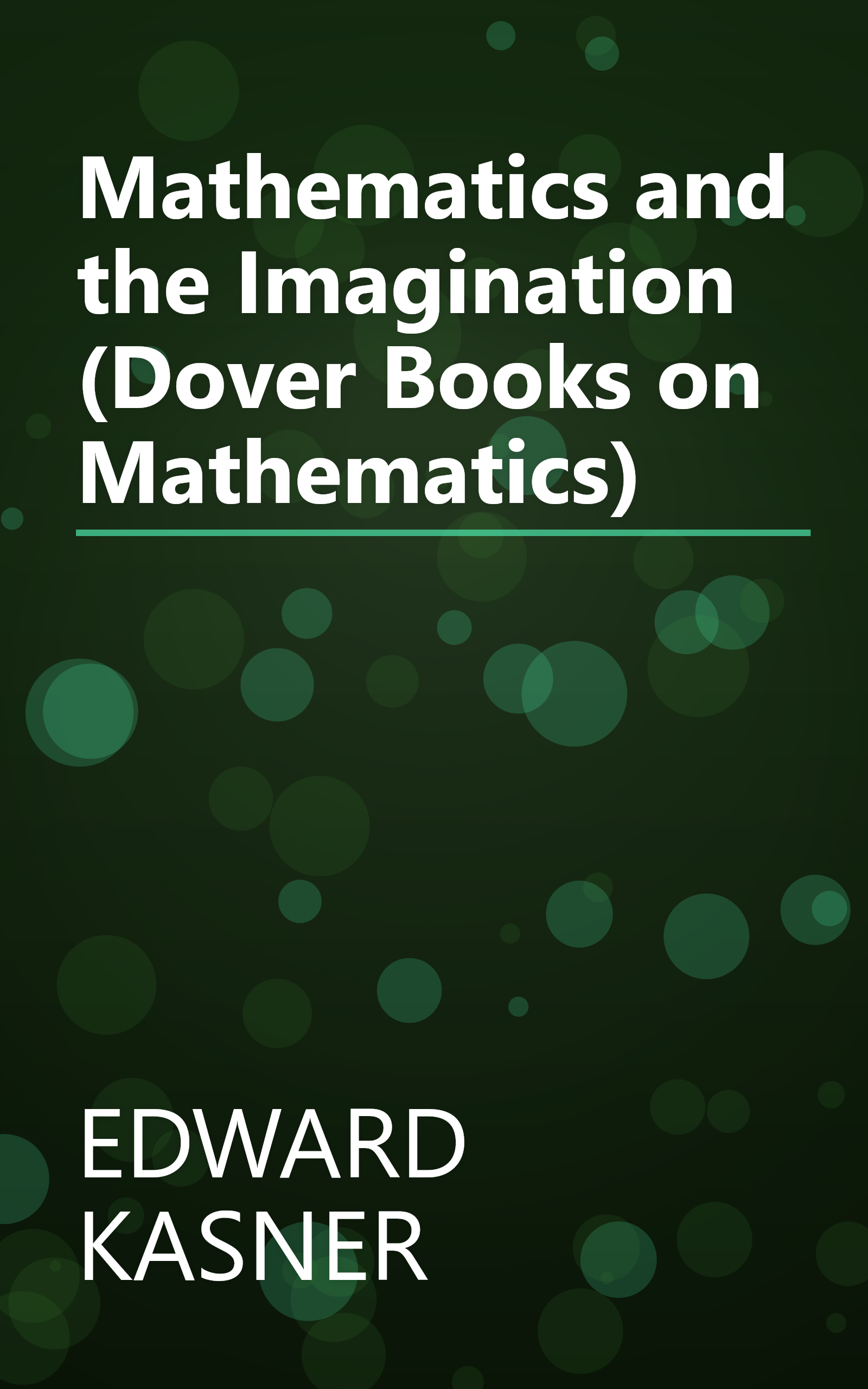 Mathematics and the Imagination (Dover Books on Mathematics) book cover