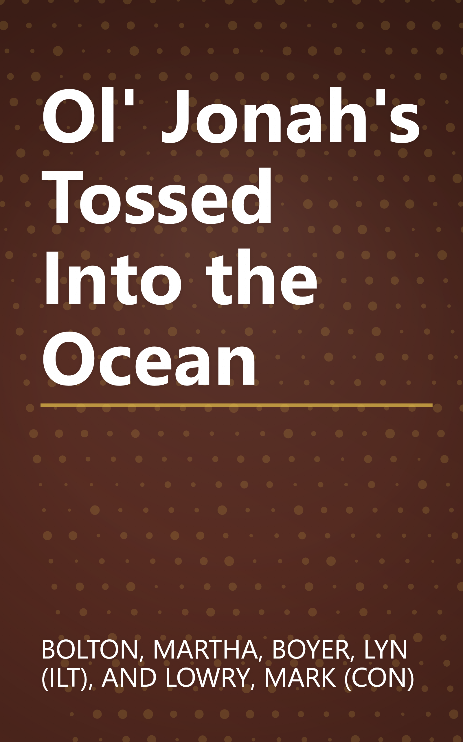 Ol' Jonah's Tossed Into the Ocean book cover
