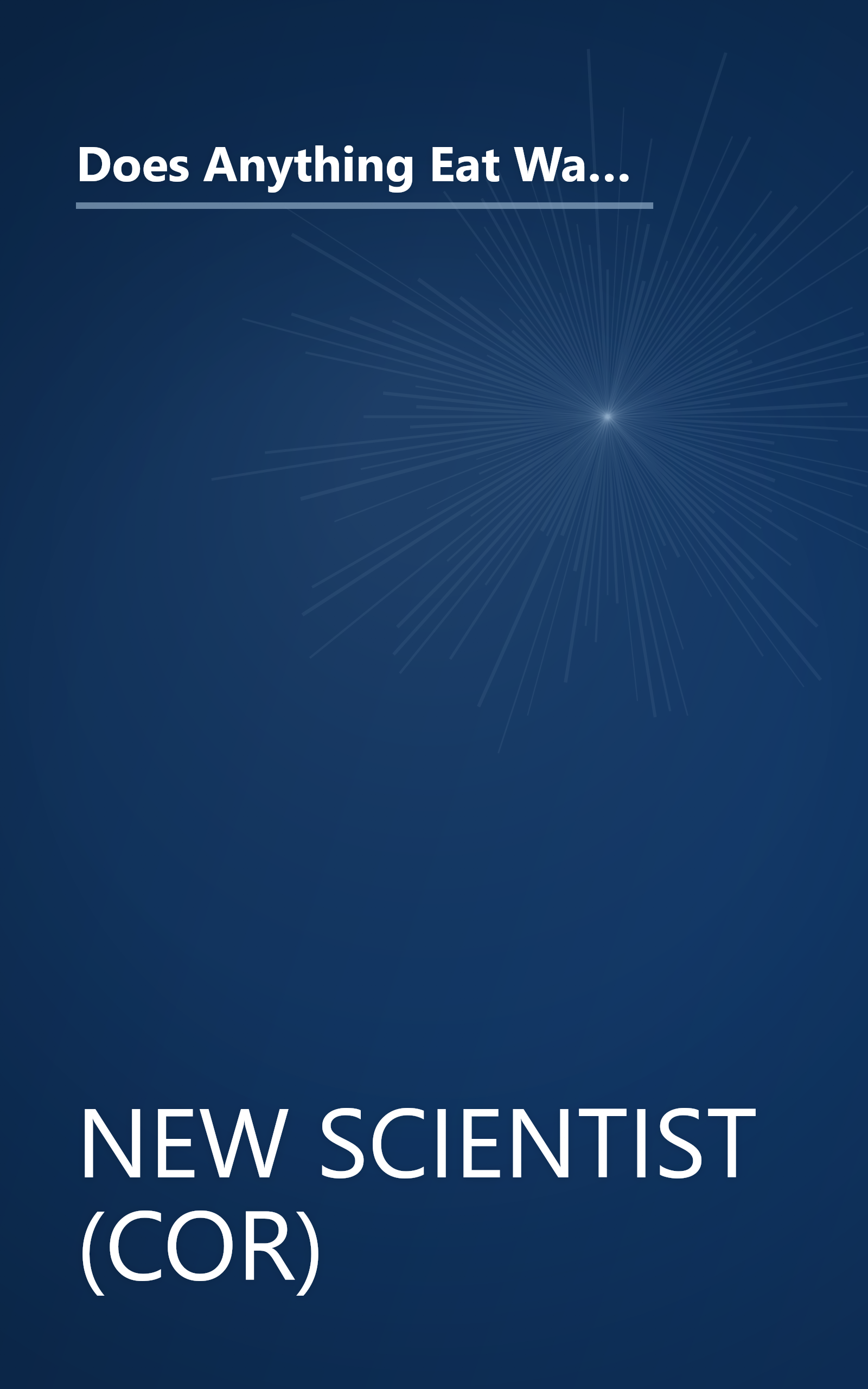 Does Anything Eat Wasps?: And 101 Other Unsettling, Witty Answers to Questions You Never Thought You Wanted to Ask book cover